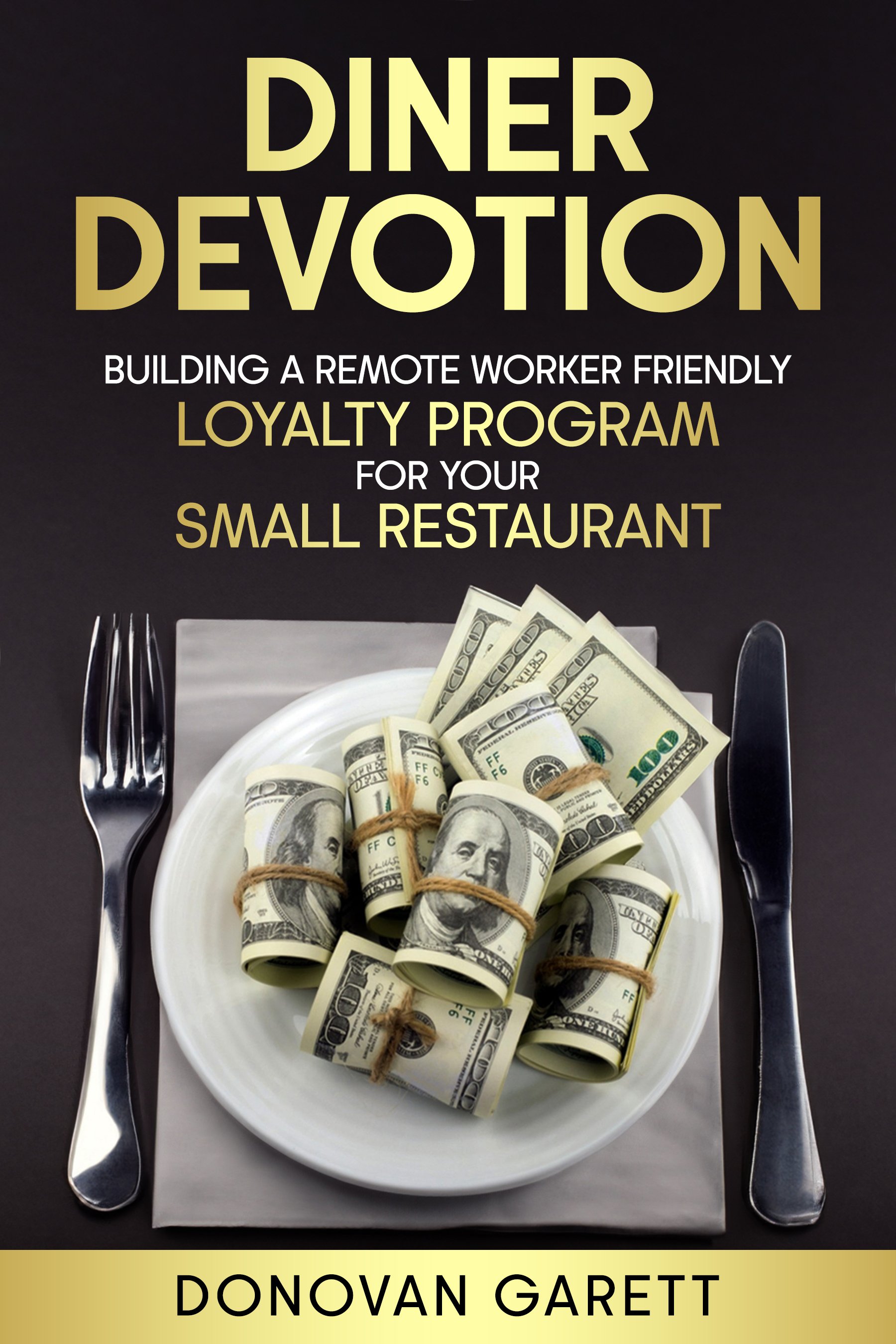 Diner Devotion: Building a Remote Worker Friendly Loyalty Program for ...