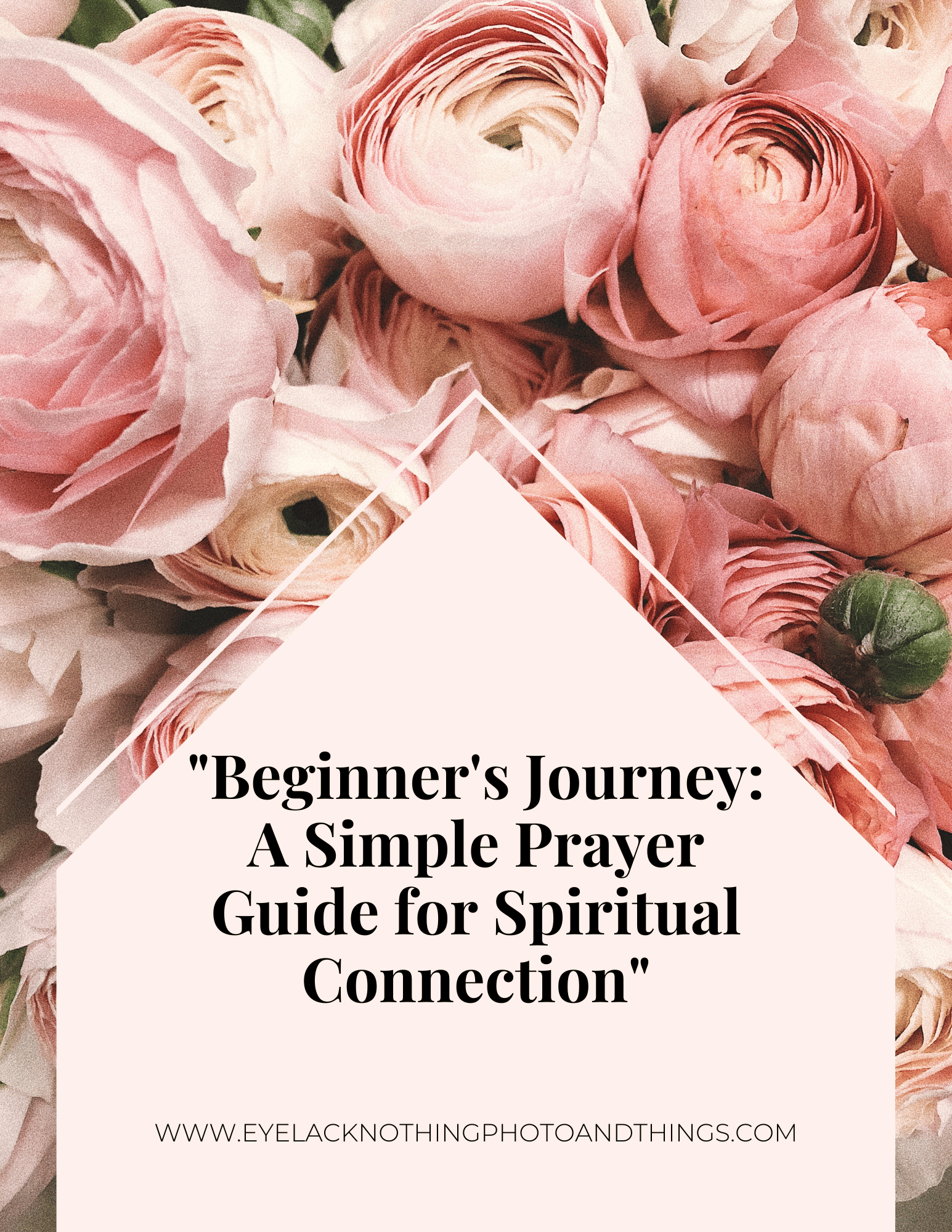 Beginner's Journey: A Simple Prayer Guide for Spiritual Connection - Payhip