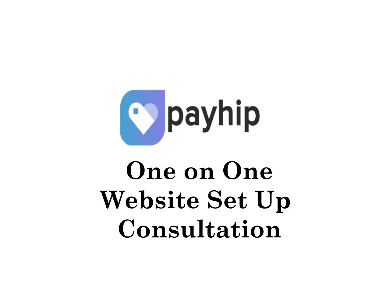 One on One Payhip Website Help - Payhip