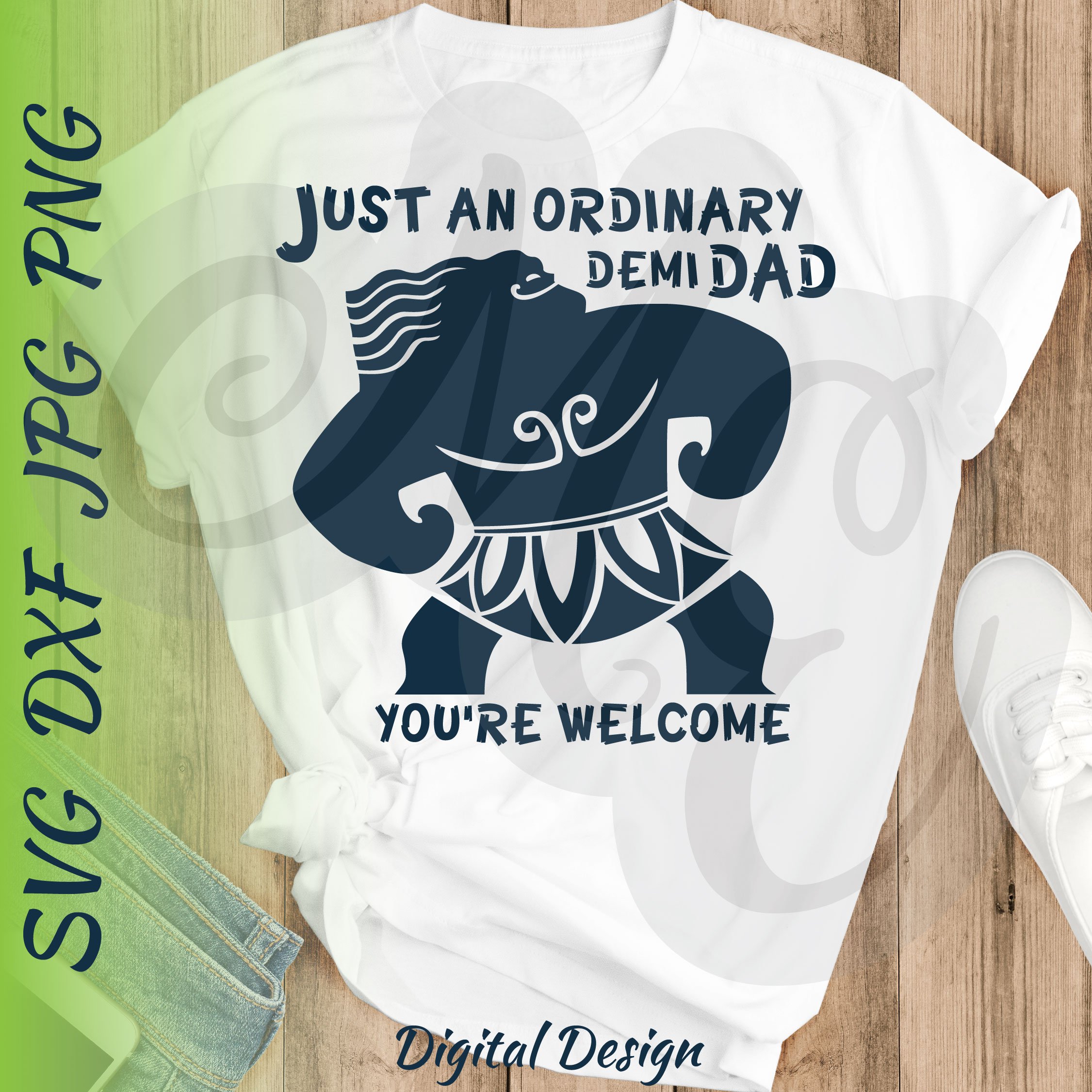 Maui Just an Ordinary Demi DAD | Moana SVG, DXF - Payhip