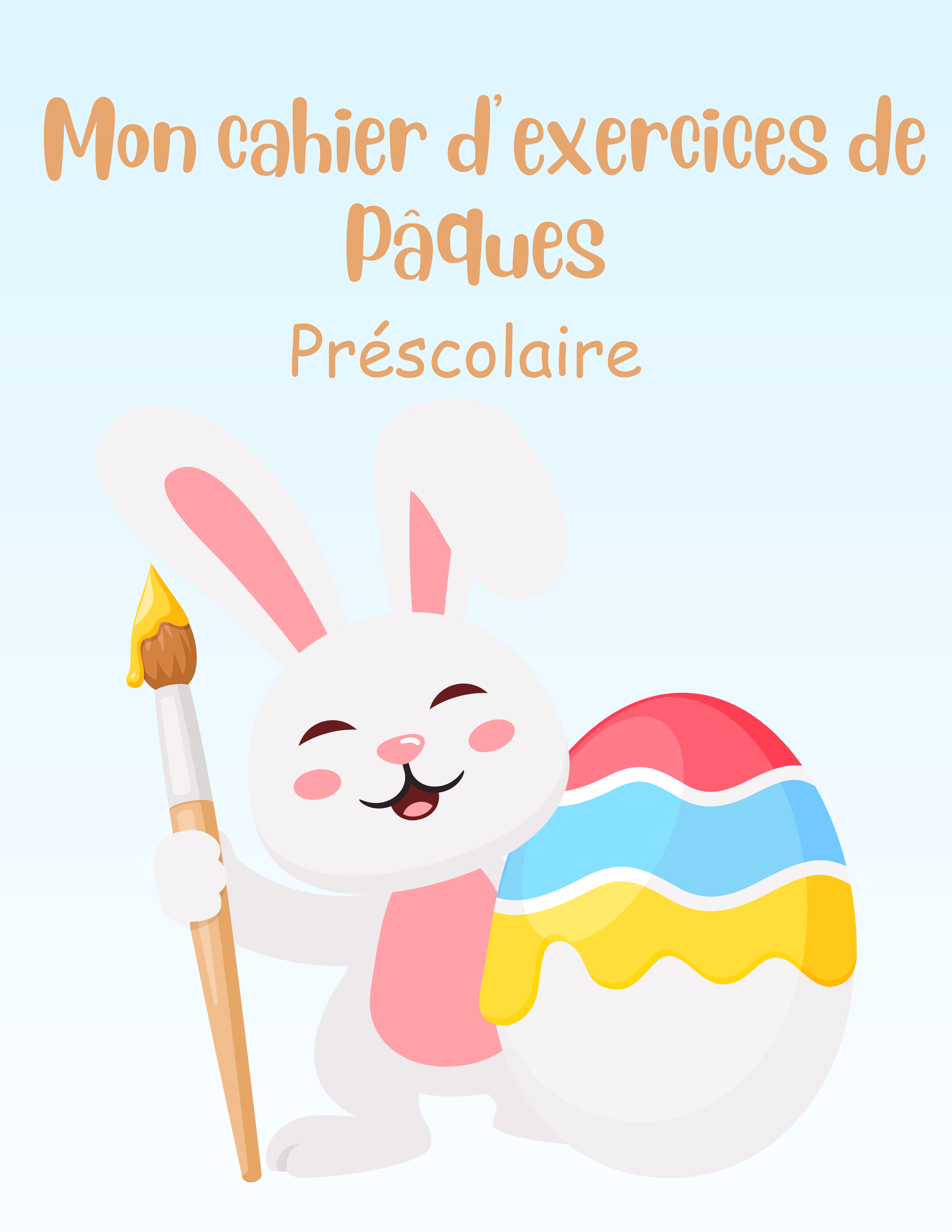 Cahier d'exercices de Pâques préscolaire