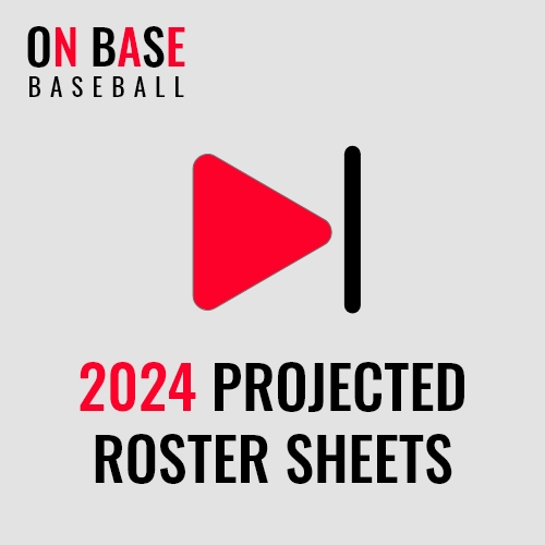 On Base 2024 Projected Roster Sheet Set
