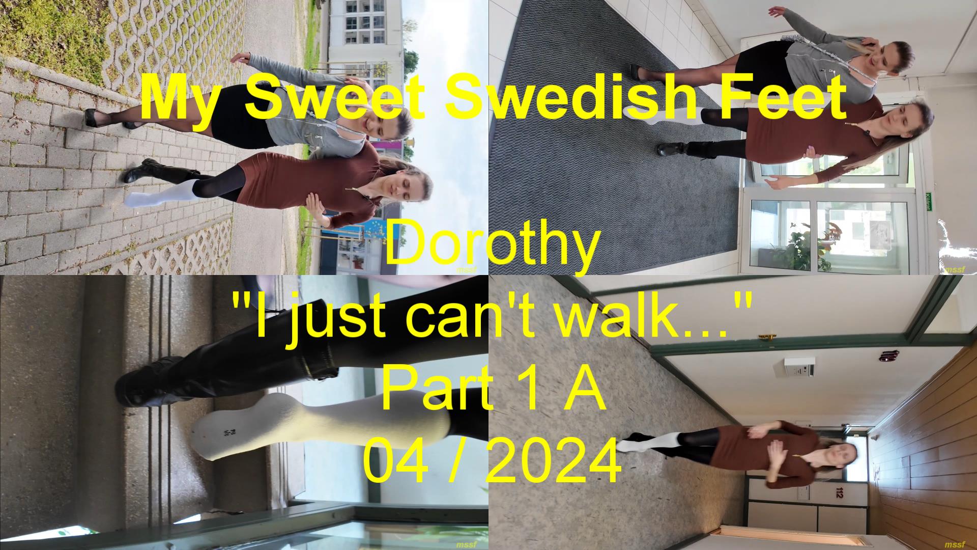 2024-08-01 Dorothy - I just can't walk - Part 1 A (04-2024) - Payhip