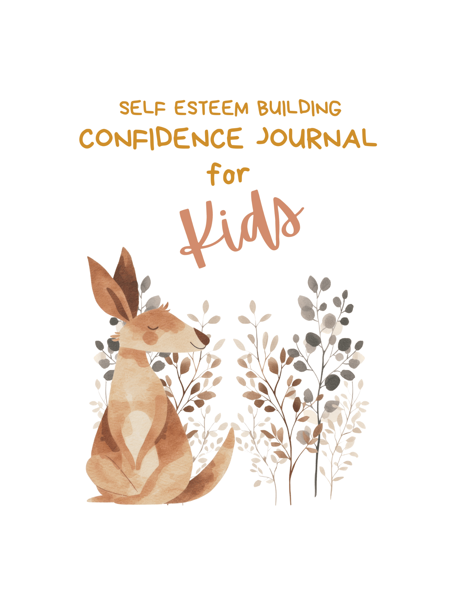 PRINTABLE: SELF ESTEEM BUILDING CONFIDENCE JOURNAL FOR KIDS - Payhip