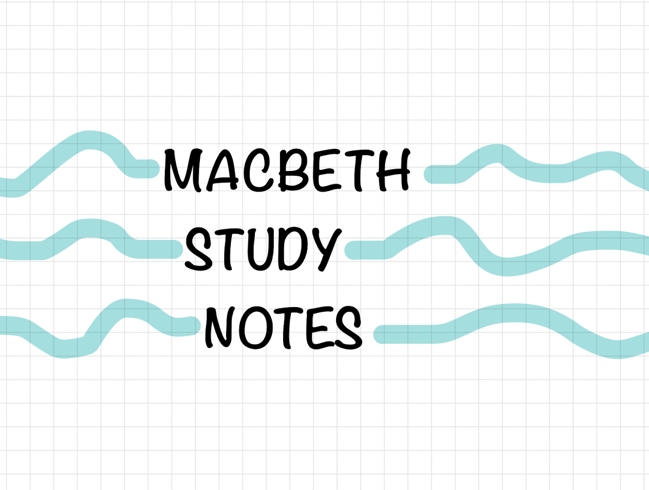 Macbeth THEME study notes - Payhip