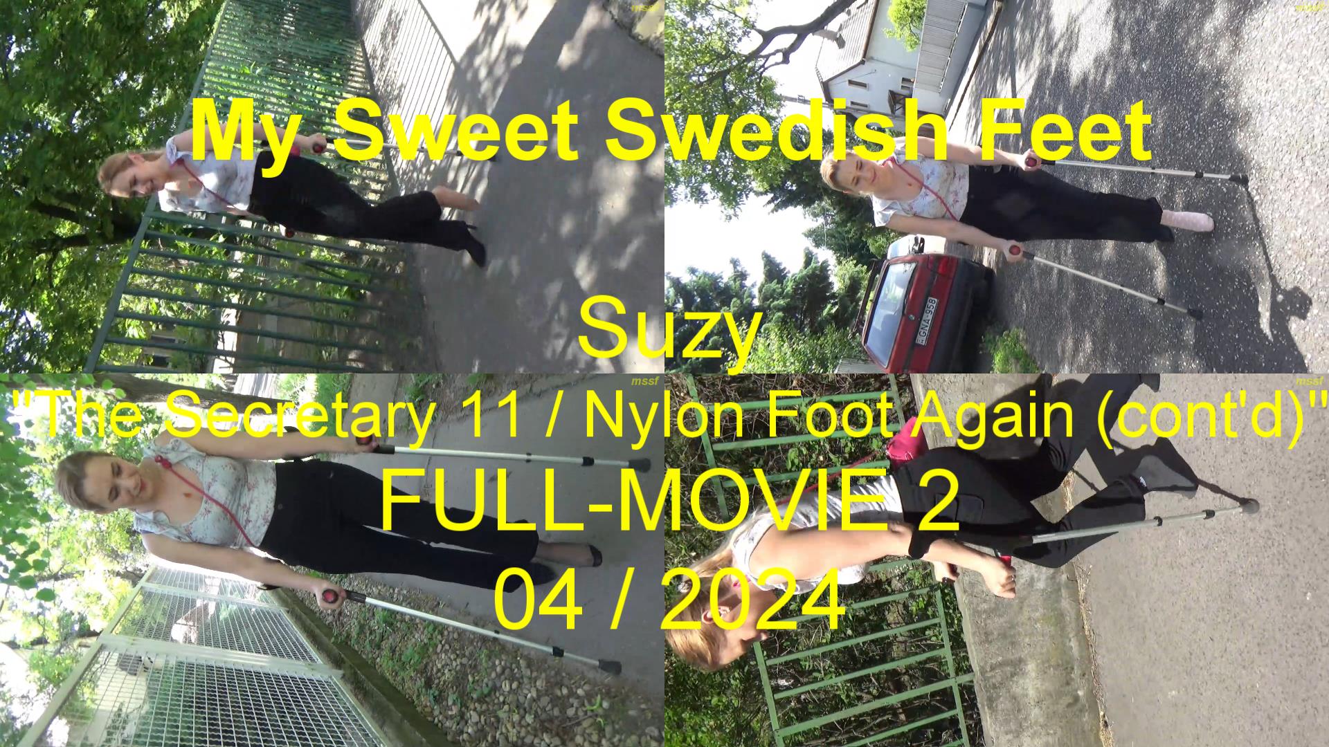 2024-11-30 Suzy - The Secretary 11 / Nylon Foot Again - FULL-MOVIE 2 ...