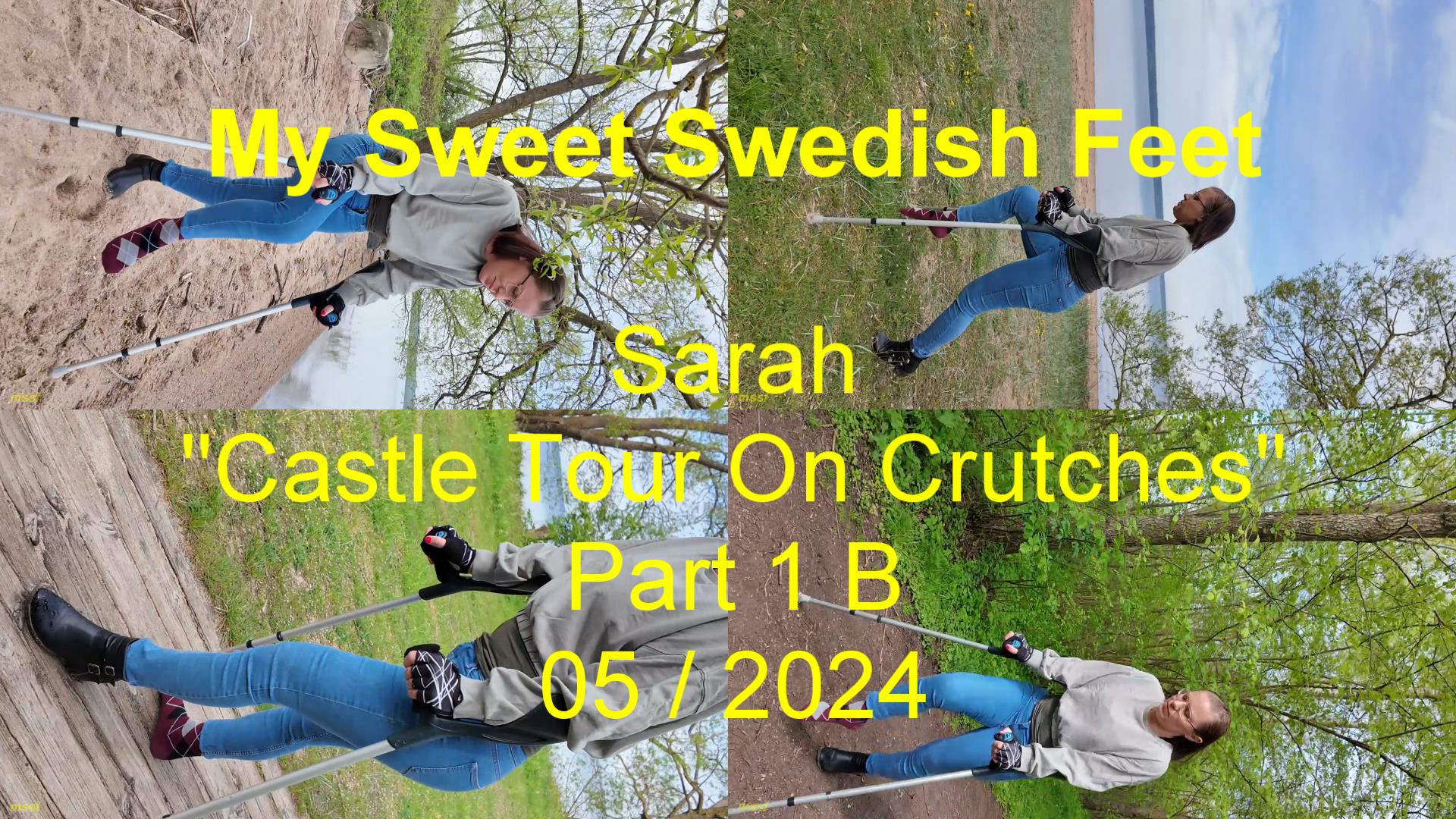 2025-01-03 Sarah - Castle Tour On Crutches - Part 1 B (05-2024) - Payhip