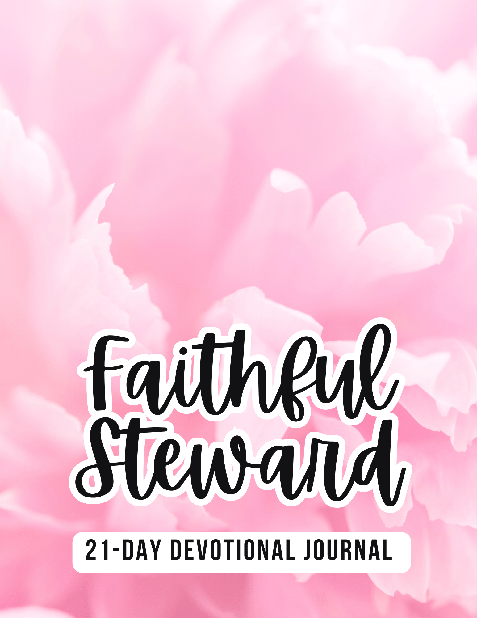 Faithful Steward 21-Day Devotional - Payhip