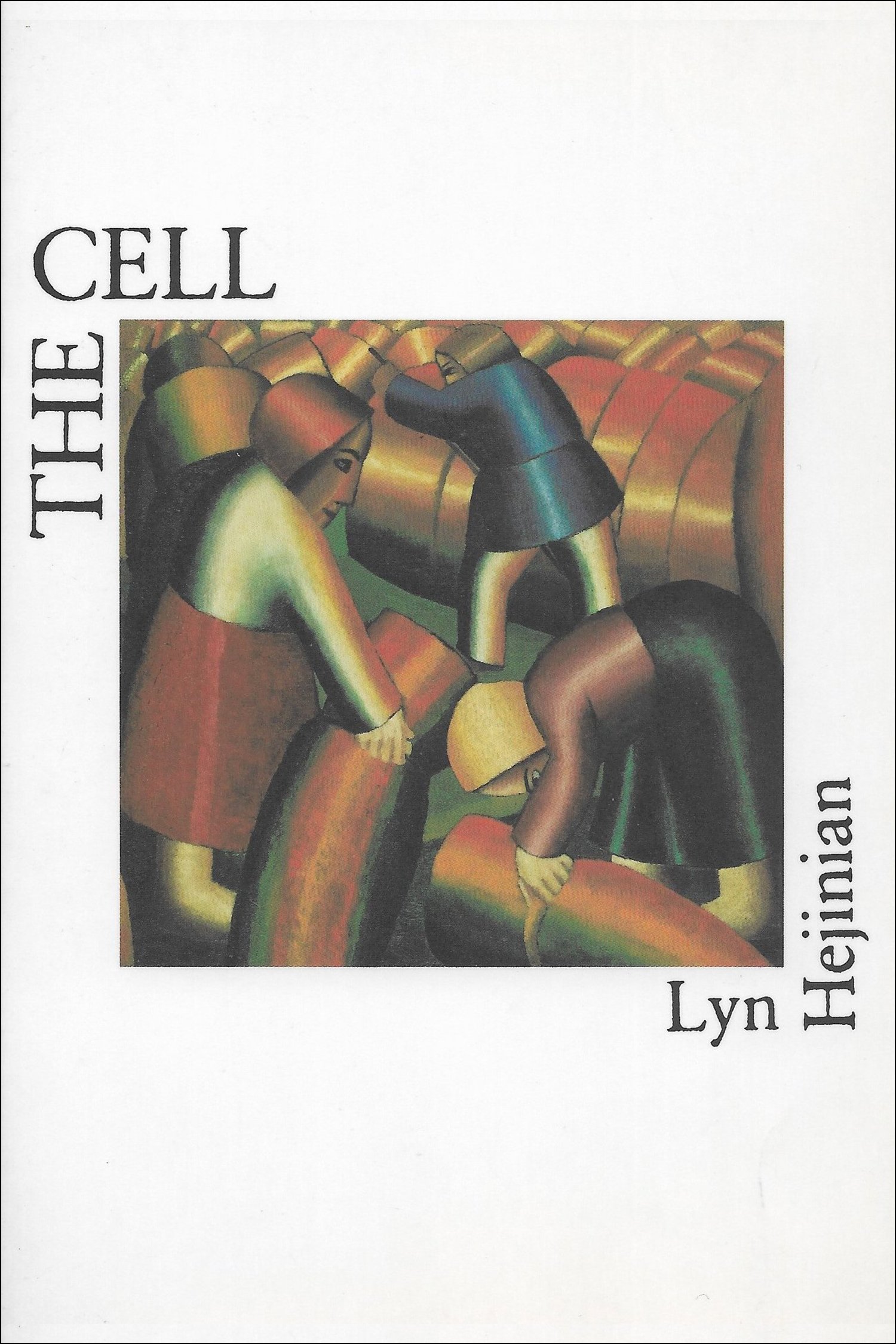 Lyn Hejinian; The Cell - Payhip