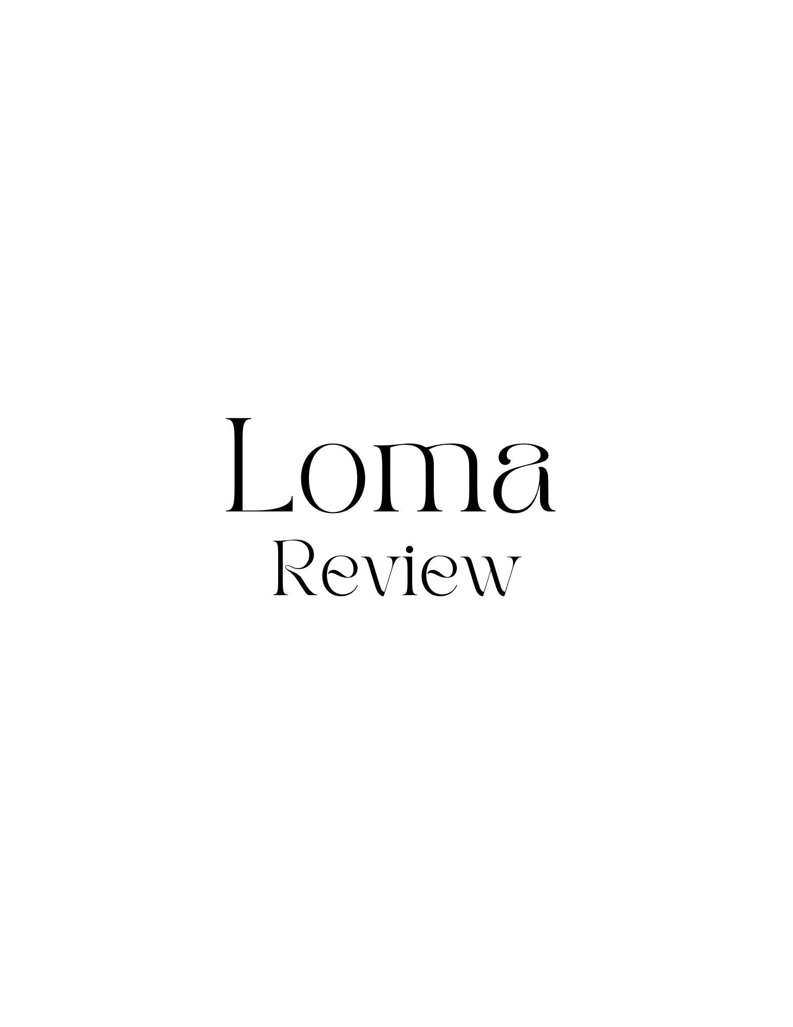 Loma Review - Payhip