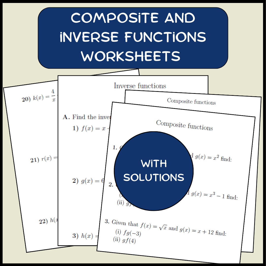 Composite and inverse functions worksheets (with solutions)