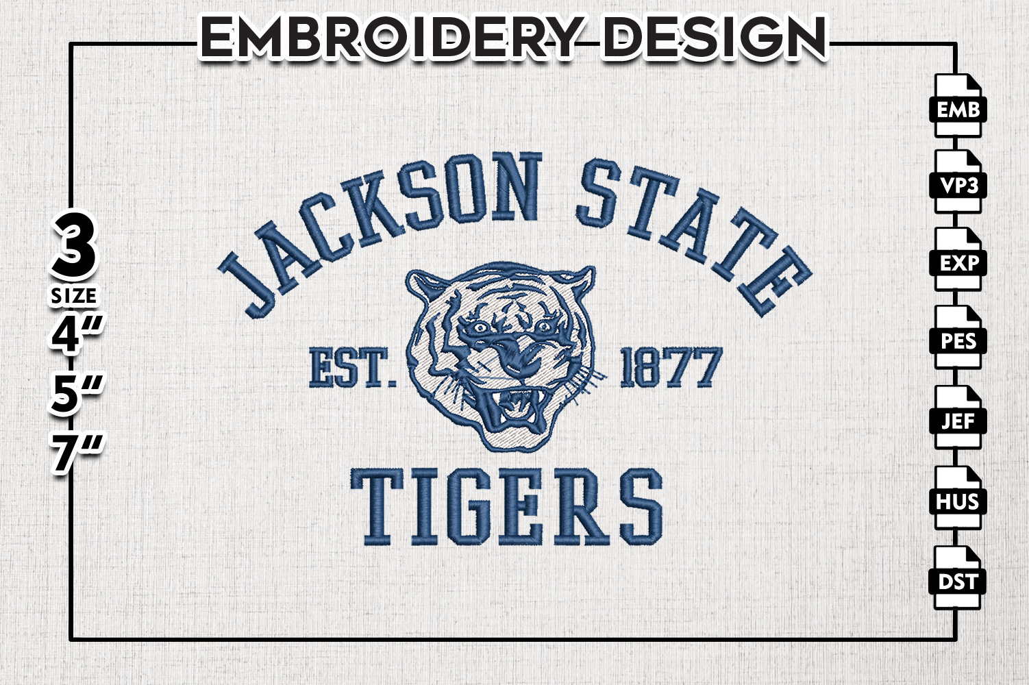Jackson State Tigers Est 1877 Logo Embroidery Designs, NCAA Jackson ...