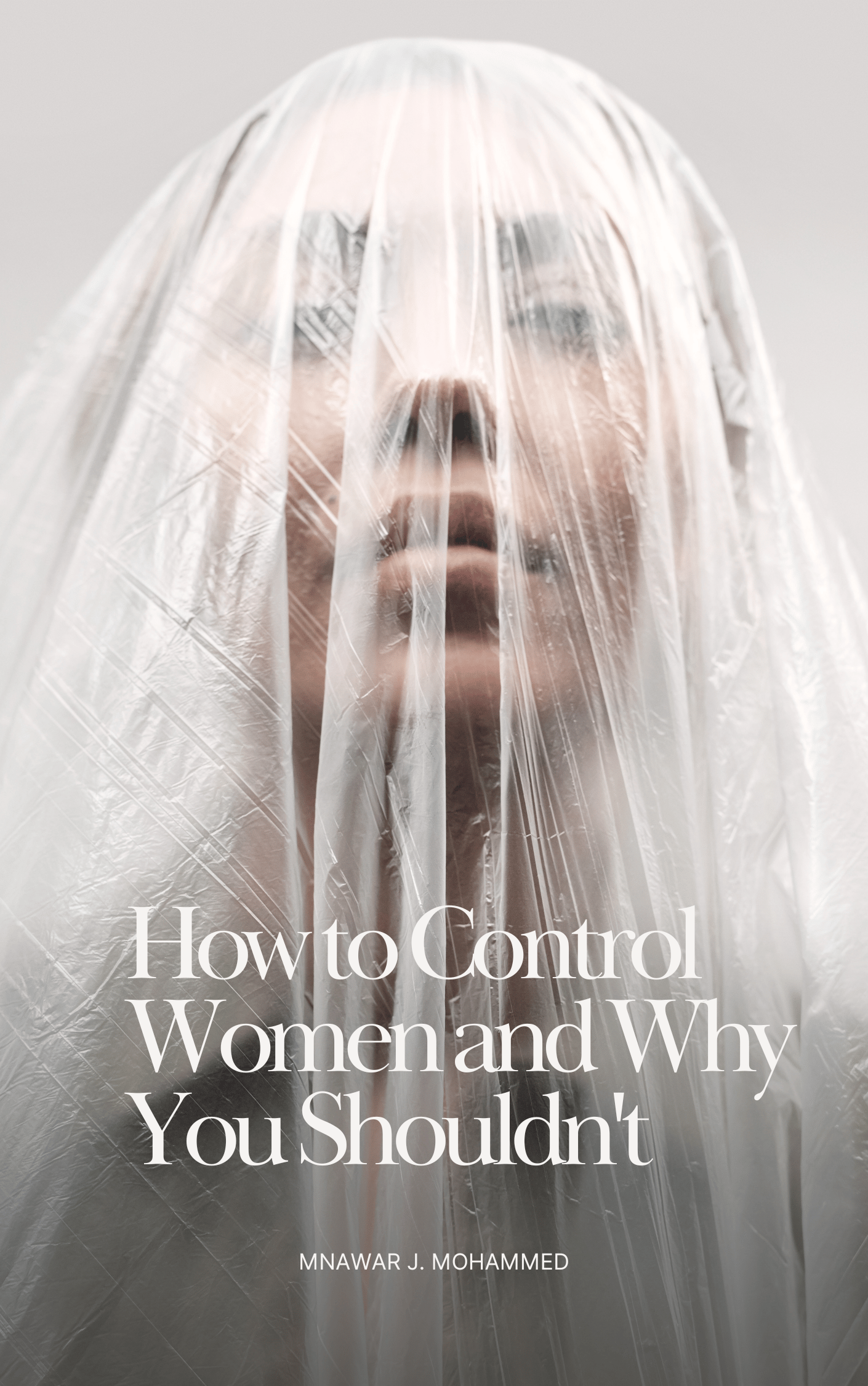 How to Control Women and Why You Shouldn't - Payhip