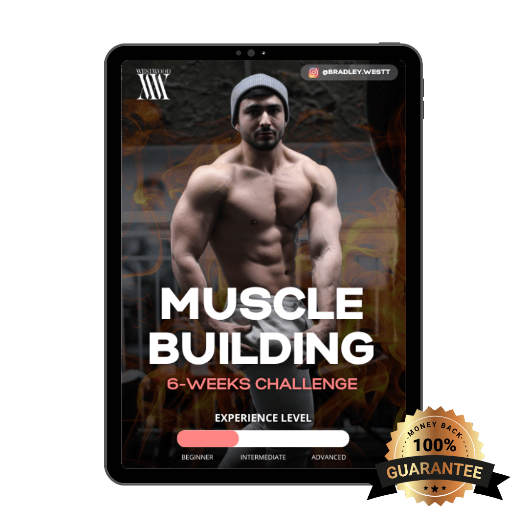 WESTWOOD 6-Weeks Muscle Building Challenge