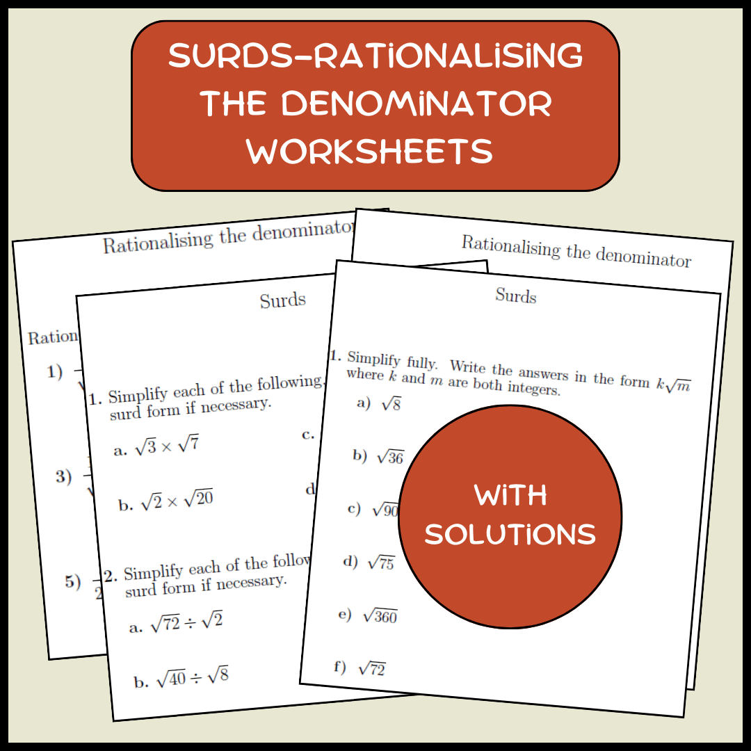 Surds-Rationalising the denominator worksheets (with solutions)