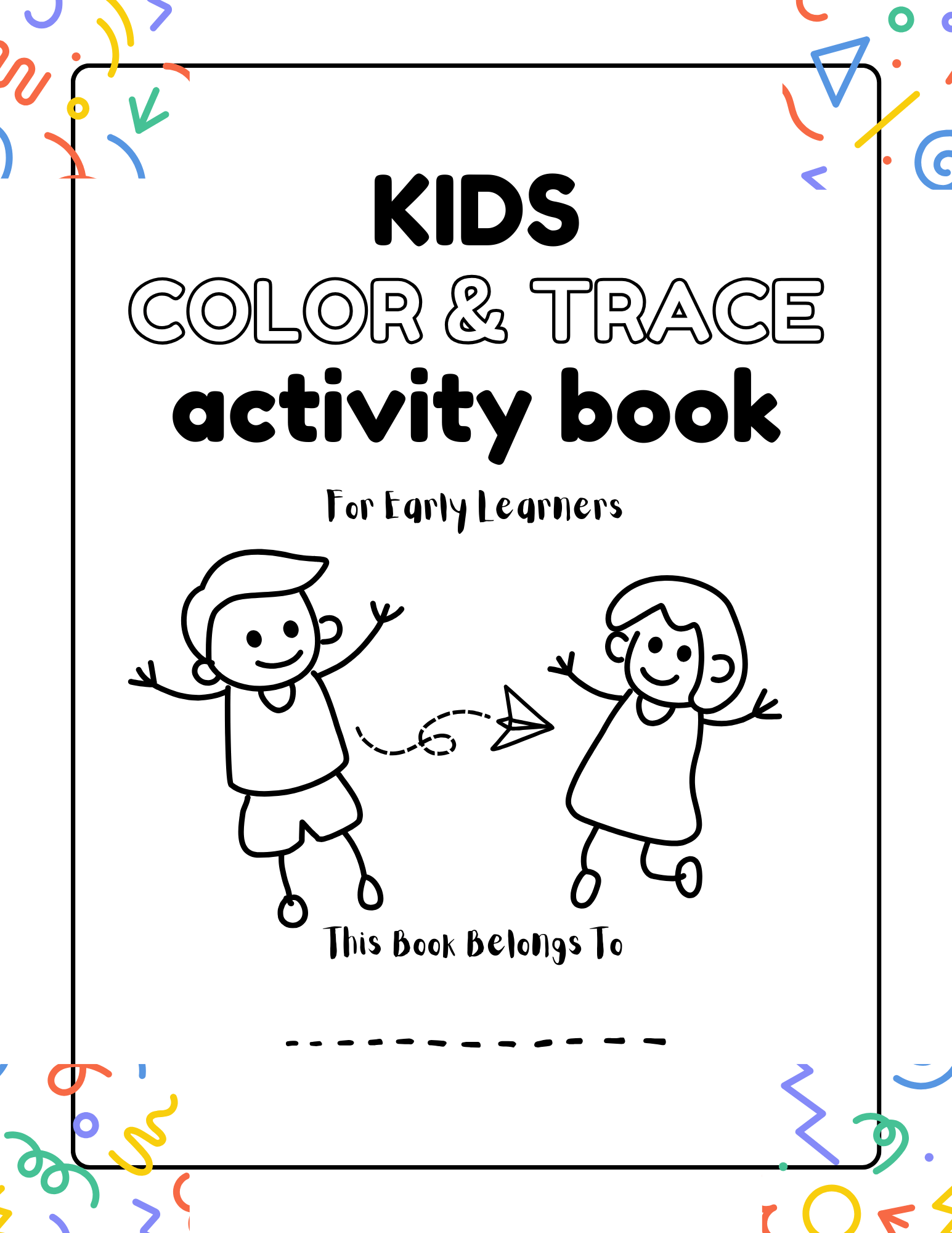 Kids Color and Trace Activity Book - 8.5x11 - Payhip