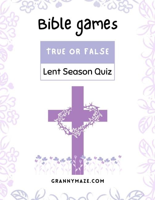 True or False Lenten Season Quiz