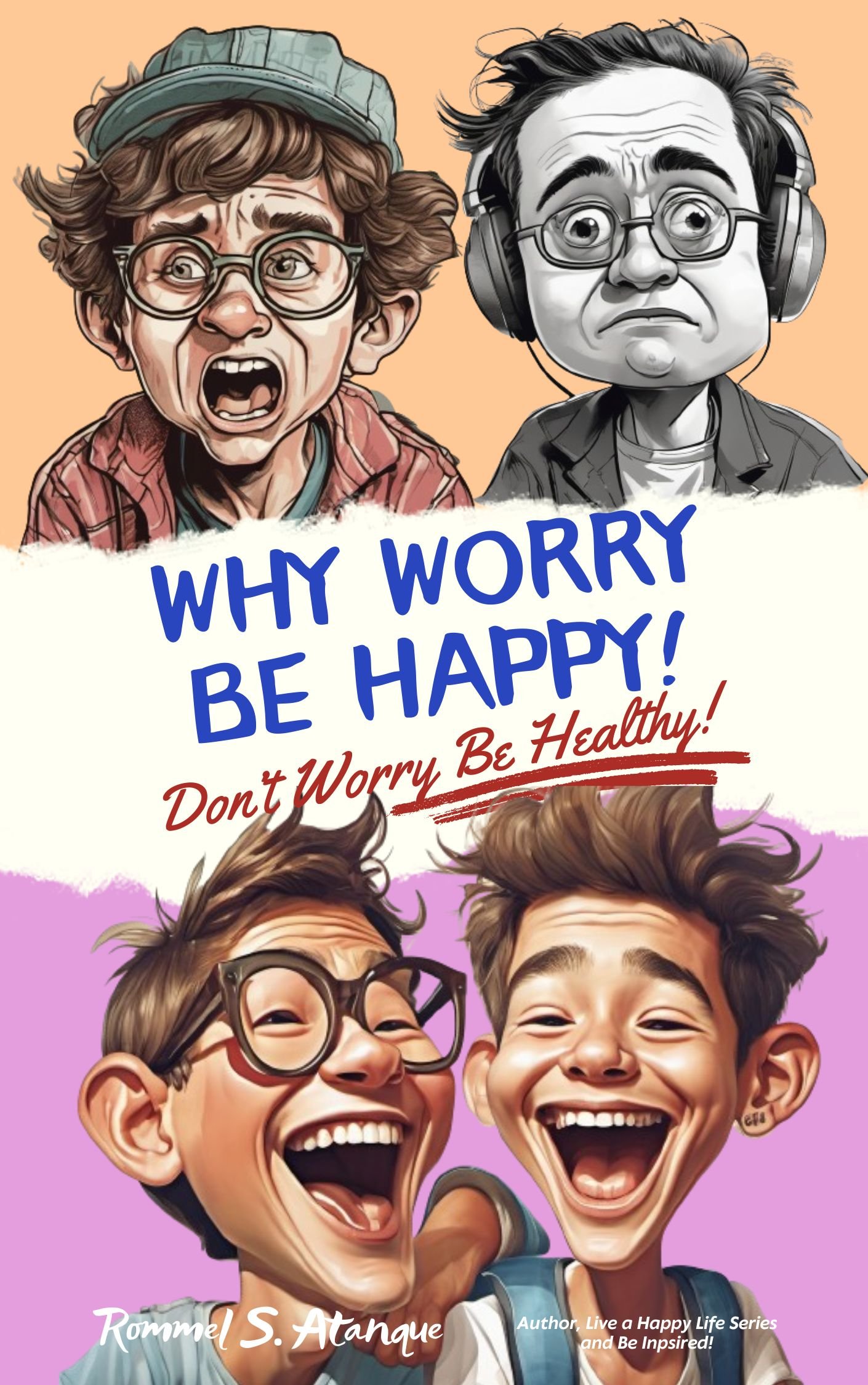 Why Worry Be Happy, Don't Worry Be Healthy (eBook) - Payhip