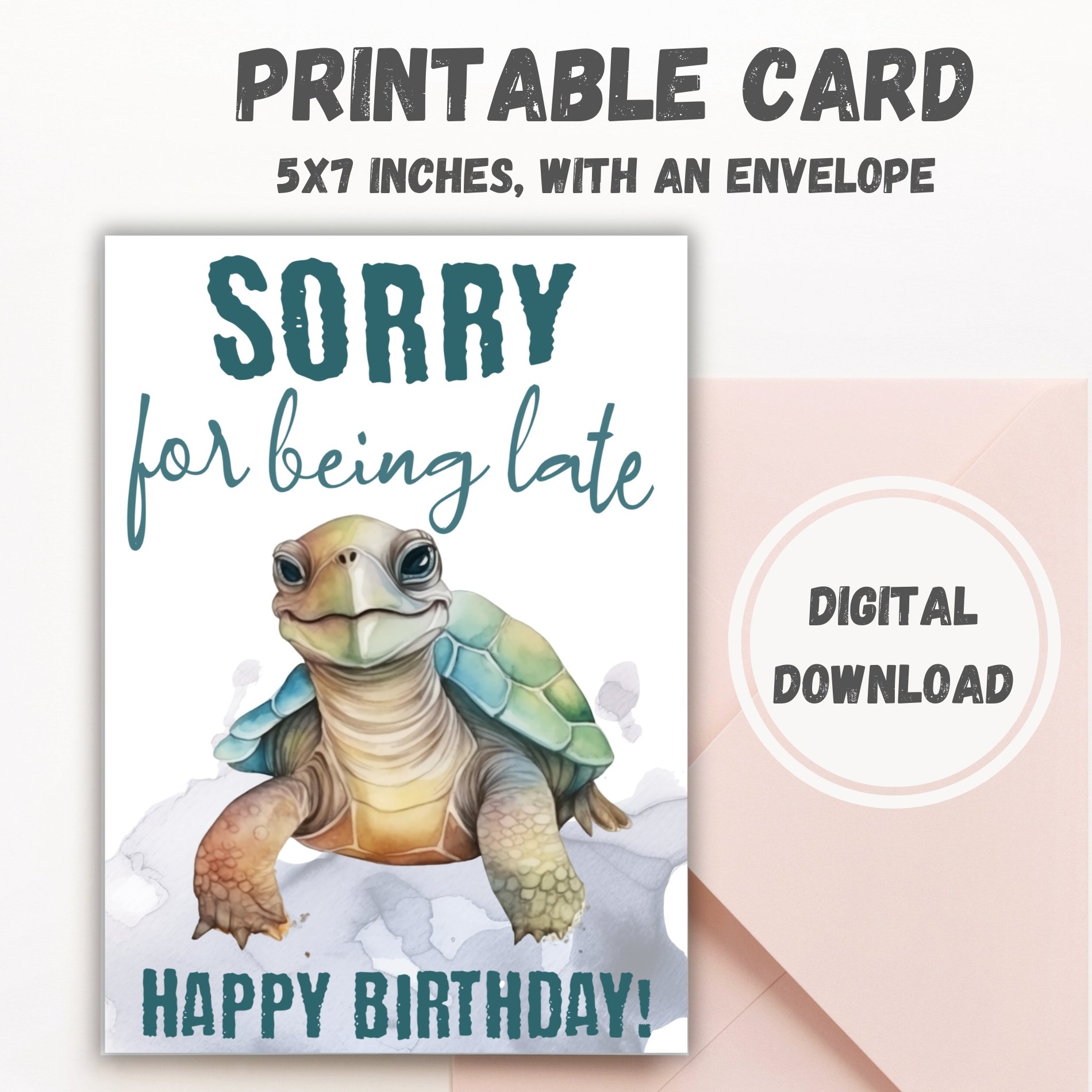 Printable Funny Forgotten Birthday Card with a Turtle - Payhip