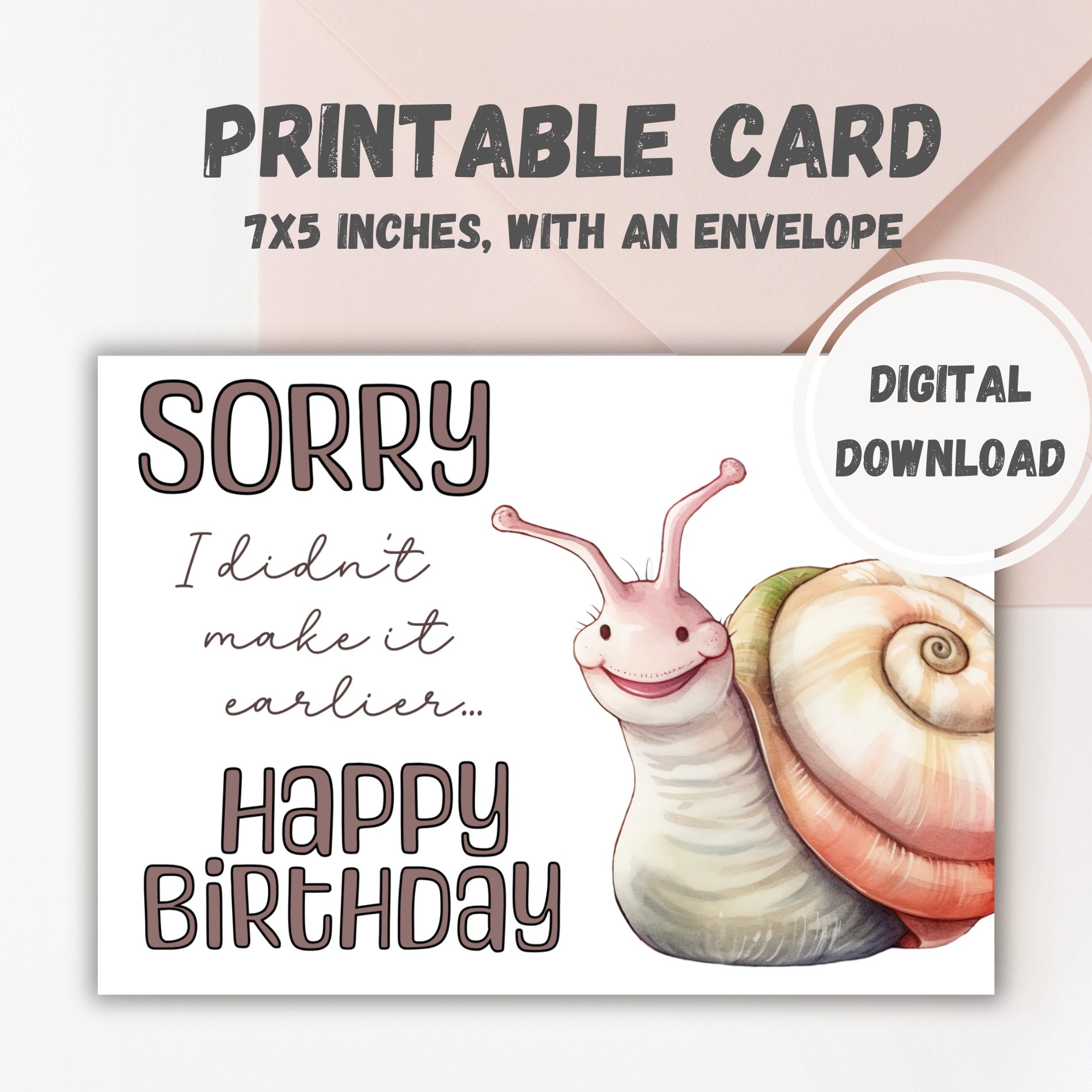 Printable Funny Forgotten Birthday Card with a Snail - Payhip