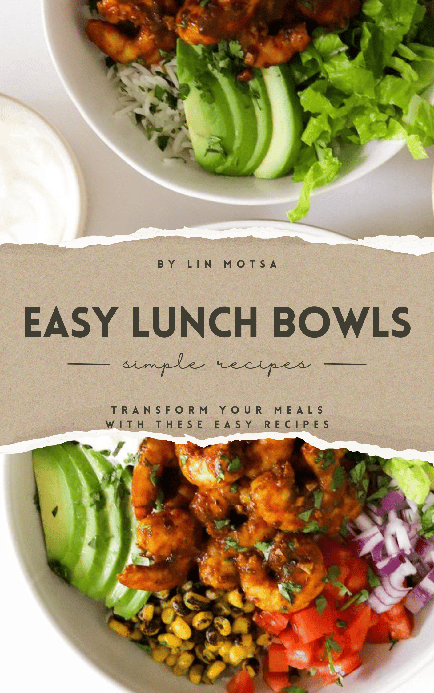 Easy Lunch Bowls by Lin - Payhip