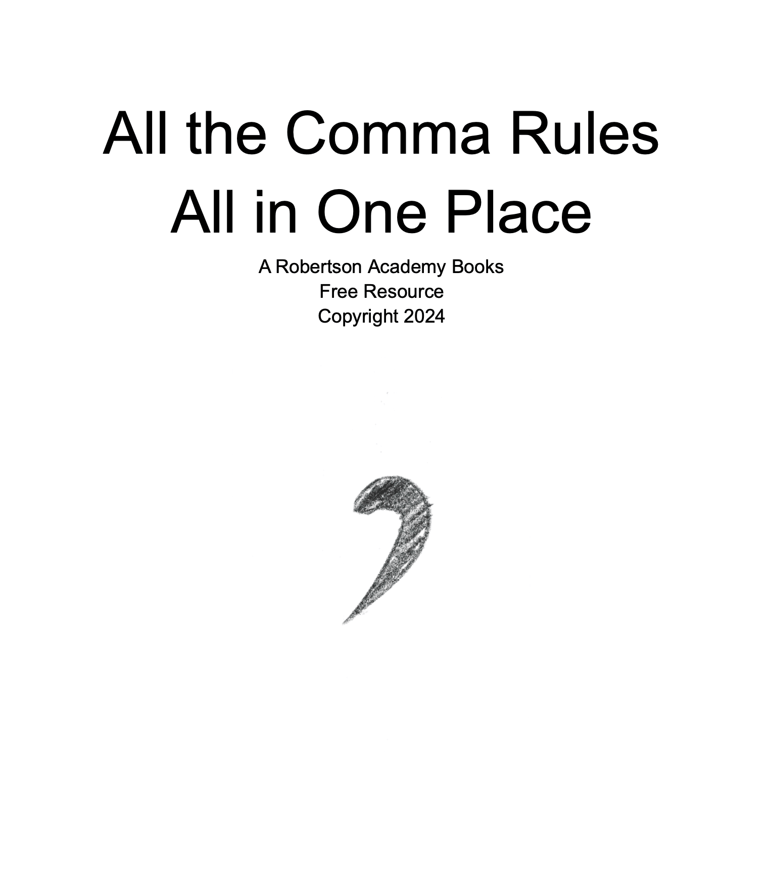 All the Comma Rules