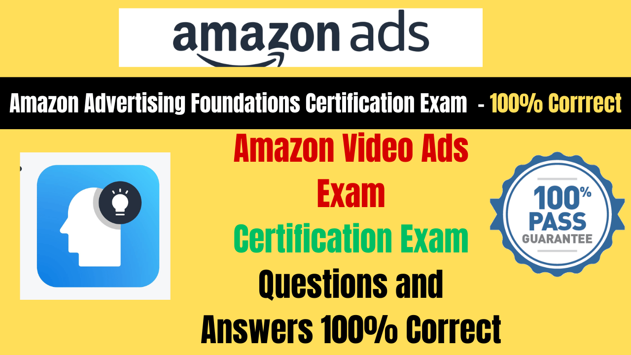 Amazon Advertising Foundations Certification Exam Answers PDF 2024 - Payhip