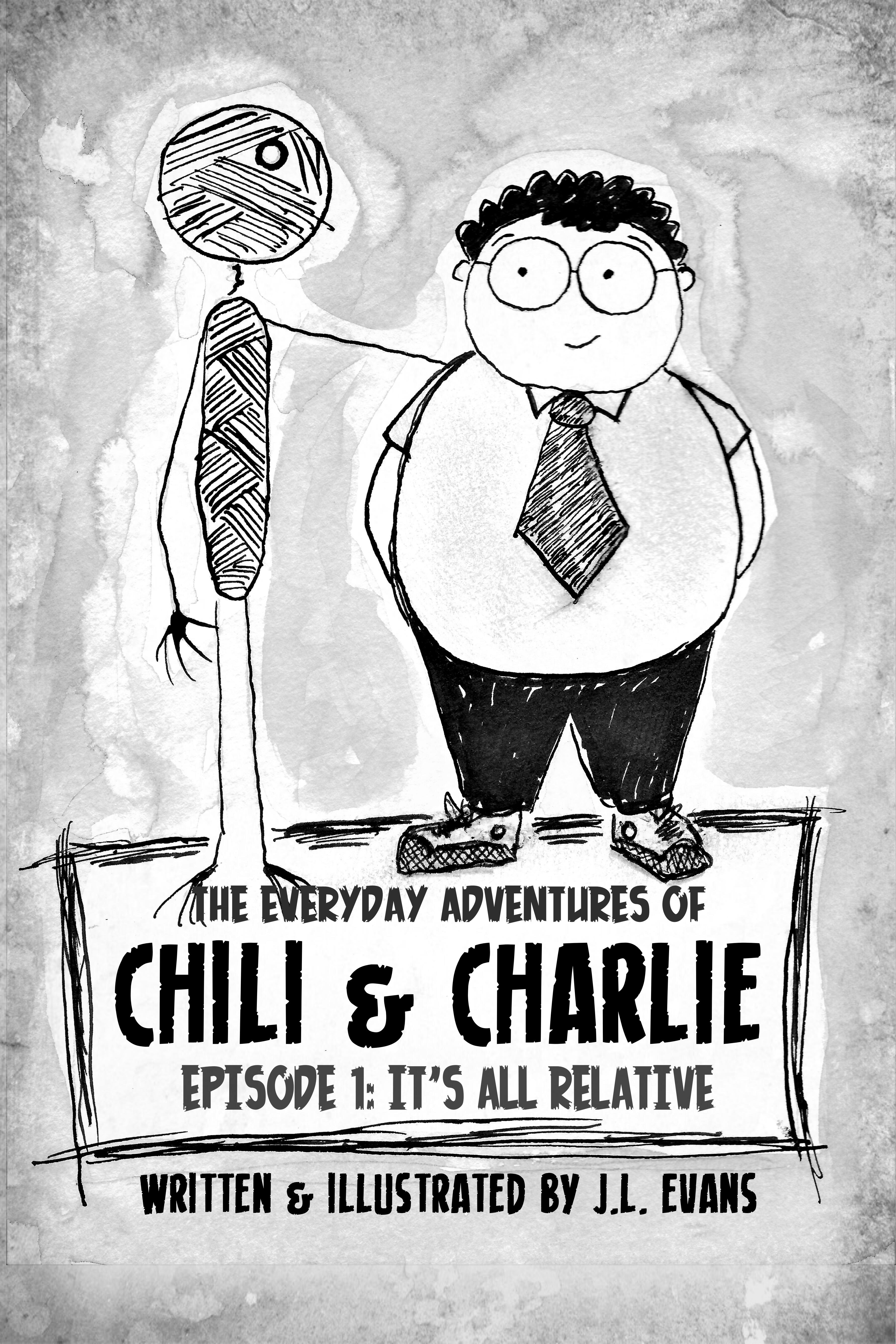 The Everyday Adventures of Chili & Charlie: Episode 1: It's All ...