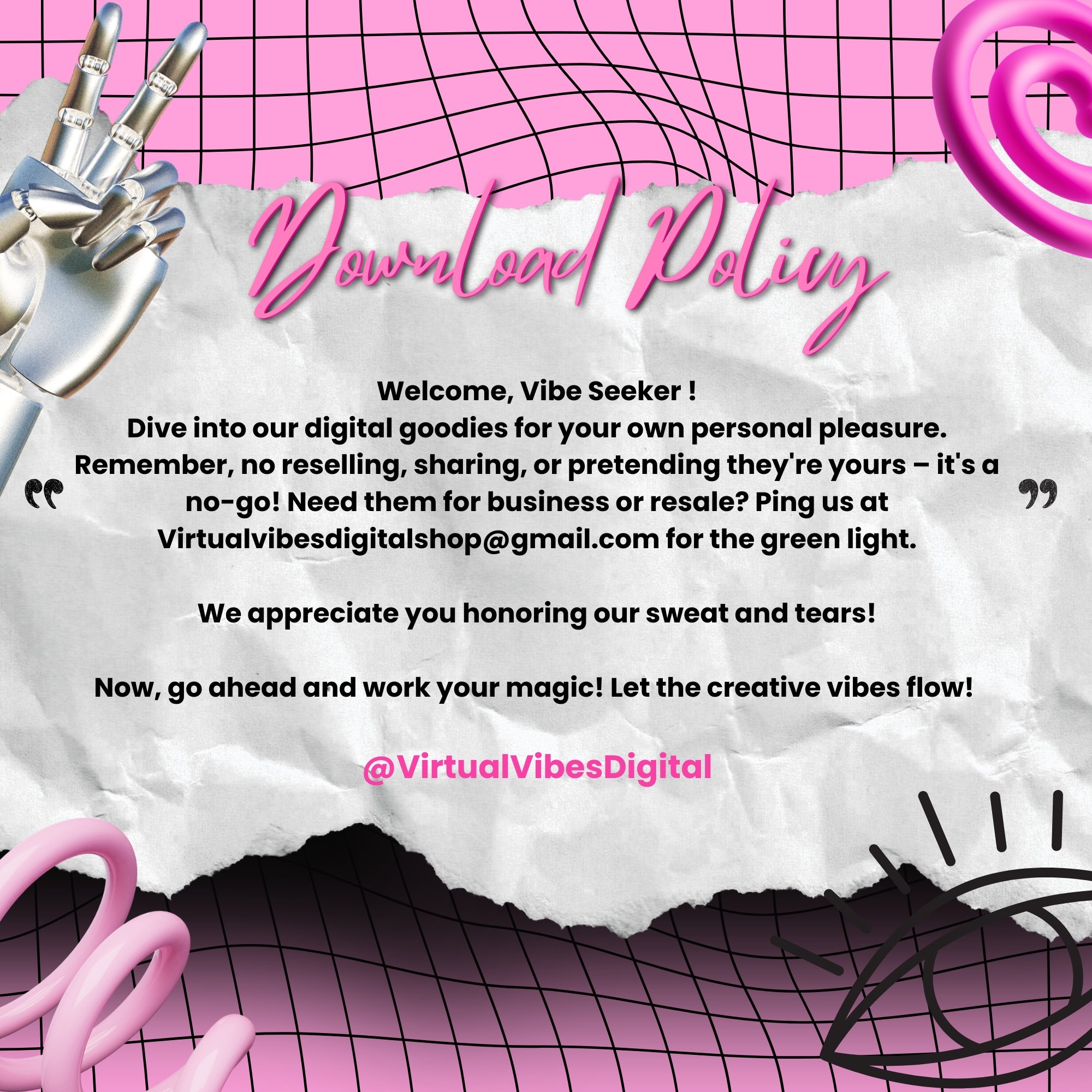 Virtual Vibes DIGITAL DOWNLOAD POLICY - Payhip
