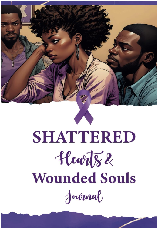 Shattered Hearts & Wounded Souls Journal (Hardcover) - Payhip