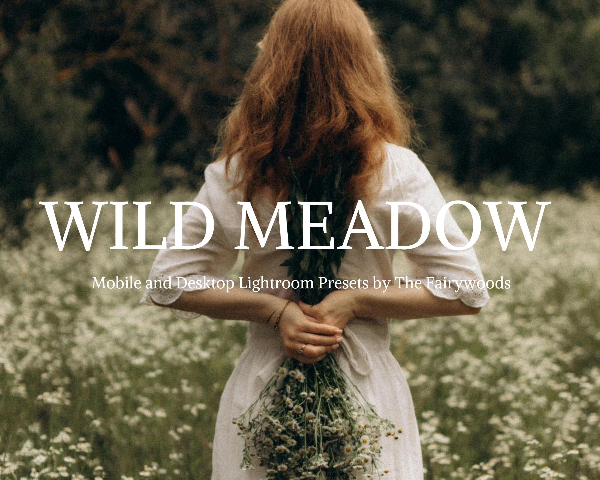 10 WILD MEADOW Mobile and Desktop Lightroom Presets - Payhip