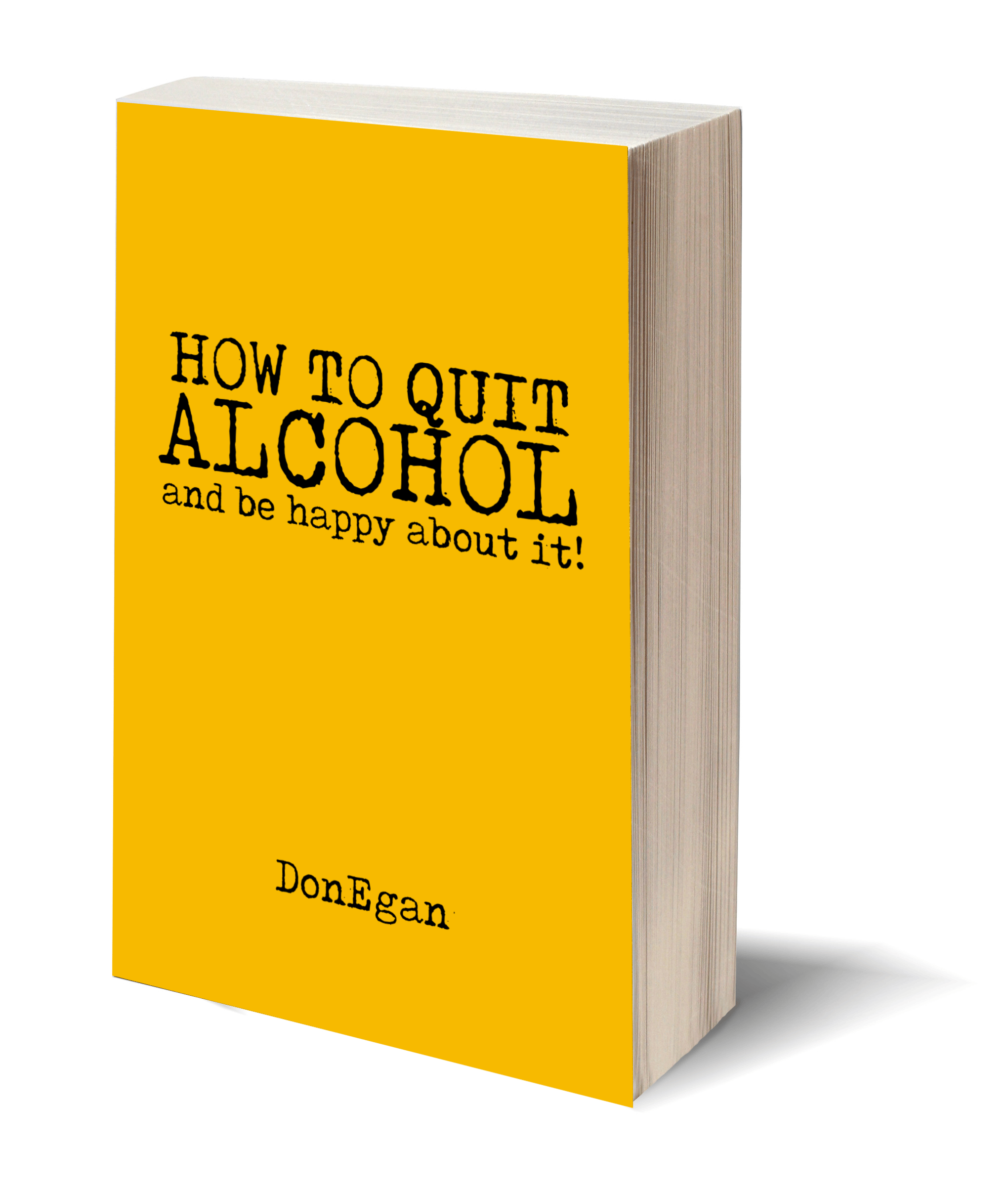 How to Quit Alcohol and be happy about it! - Payhip