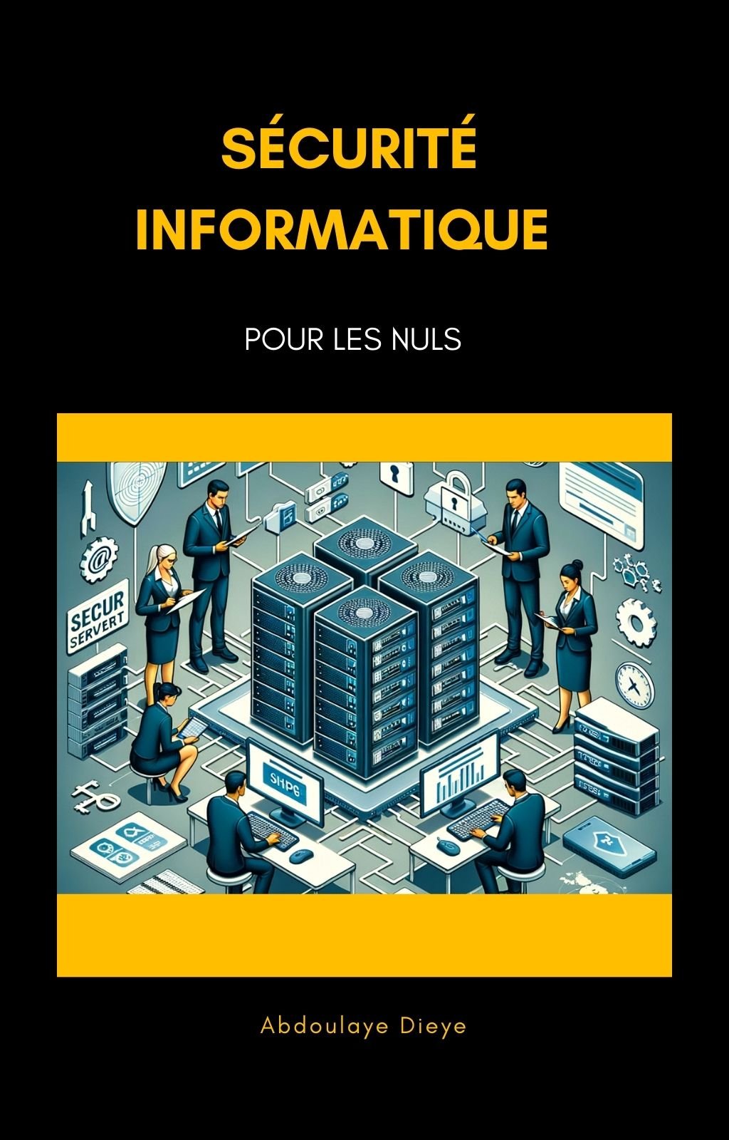 La sécurité informatique pour les nuls - Payhip