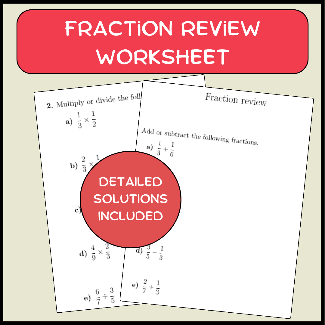 Fraction review worksheet (with solutions)