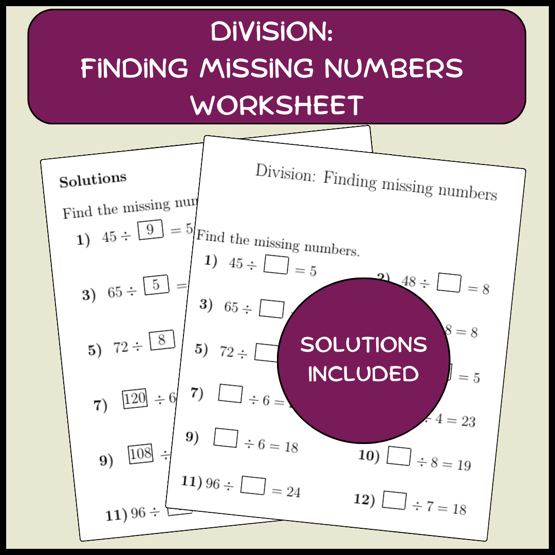 Division: Finding missing numbers worksheet (with solutions)