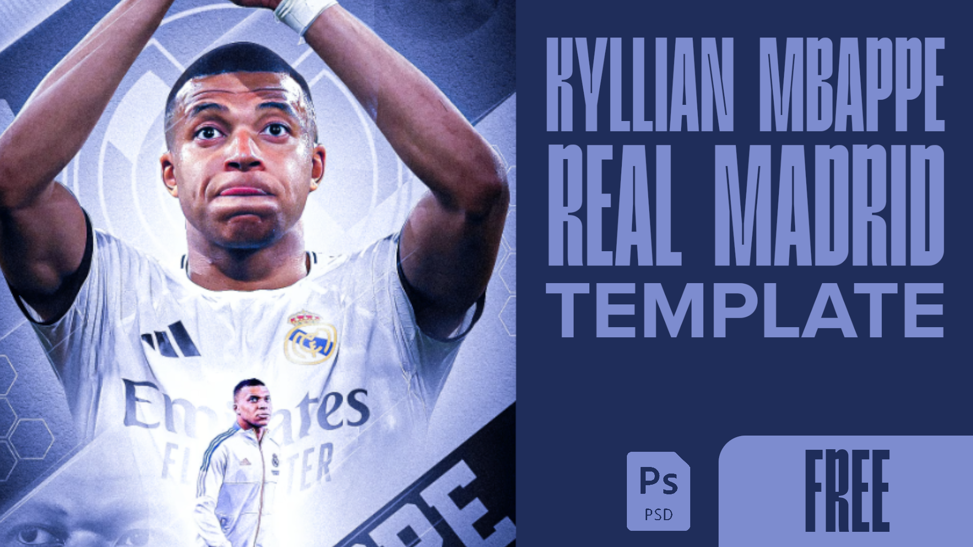 MBAPPE REAL MADRID EDIT TEMPLATE - Fully Editable - Payhip