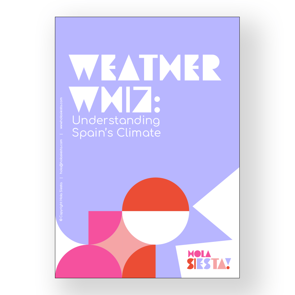 Weather Whiz: Understanding Spain’s Climate