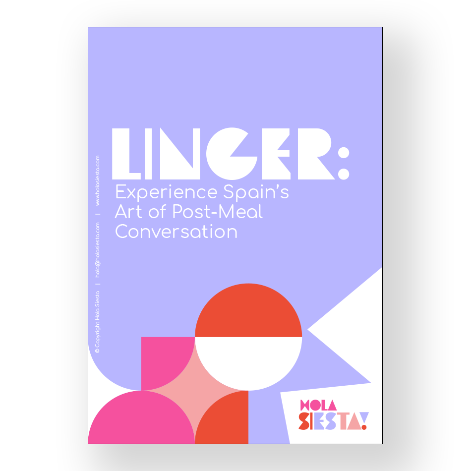 Linger: Experience Spain's Art of Post-Meal Conversation
