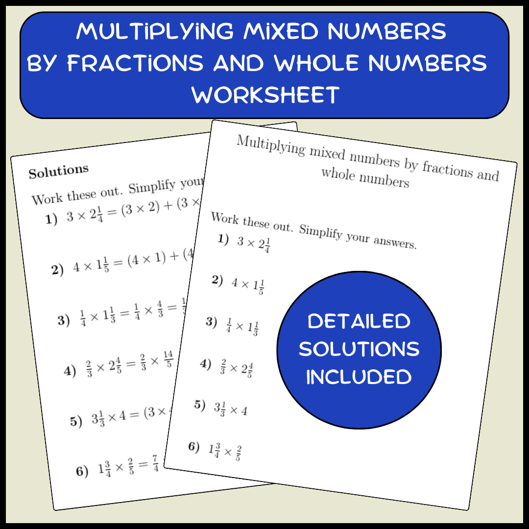 Multiplying Mixed Fractions Worksheet
