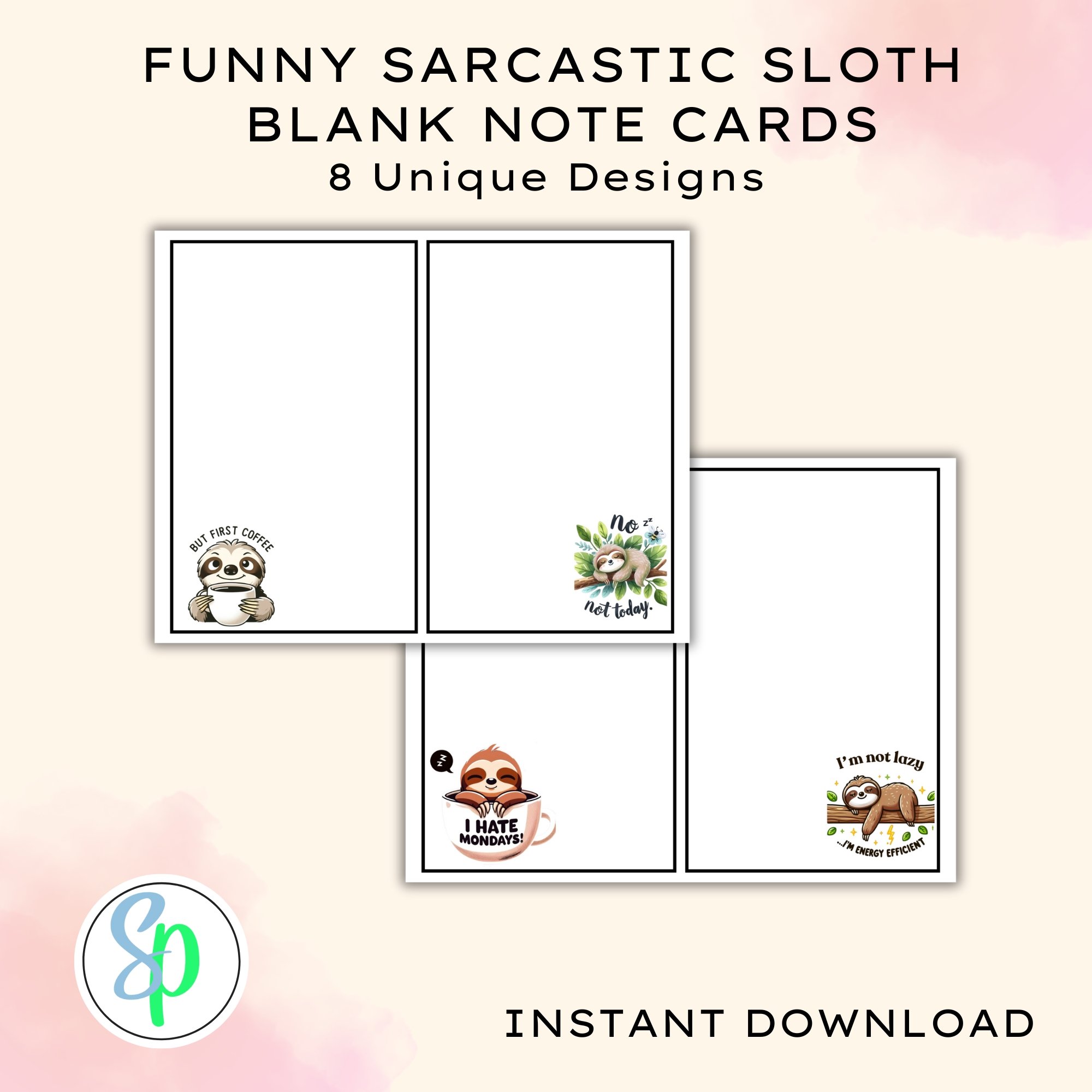 Funny And Sarcastic Sloth Blank Note Cards | Funny Sloth Notepaper ...