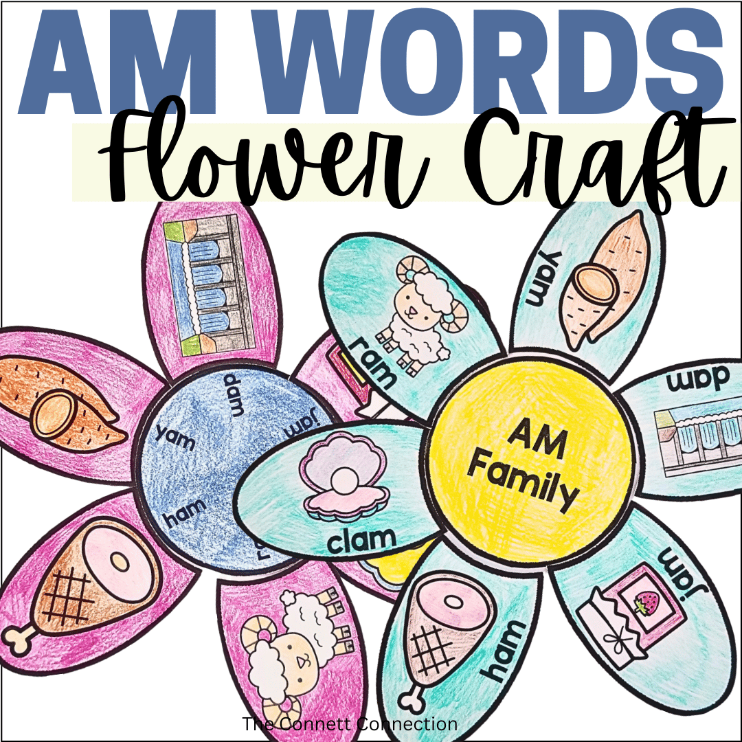 AM Word Family Flower Craft or Literacy Center