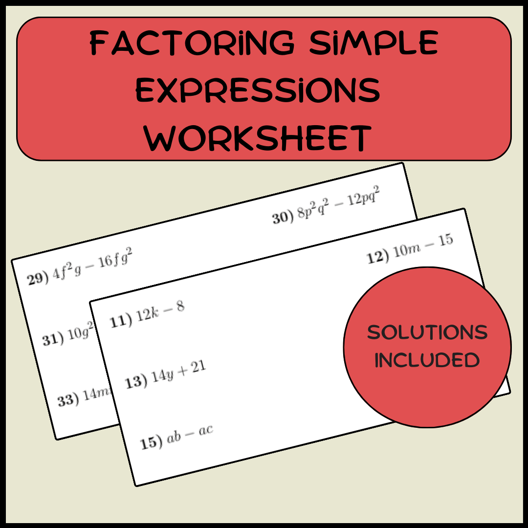 Factoring simple expressions worksheet (with solutions)