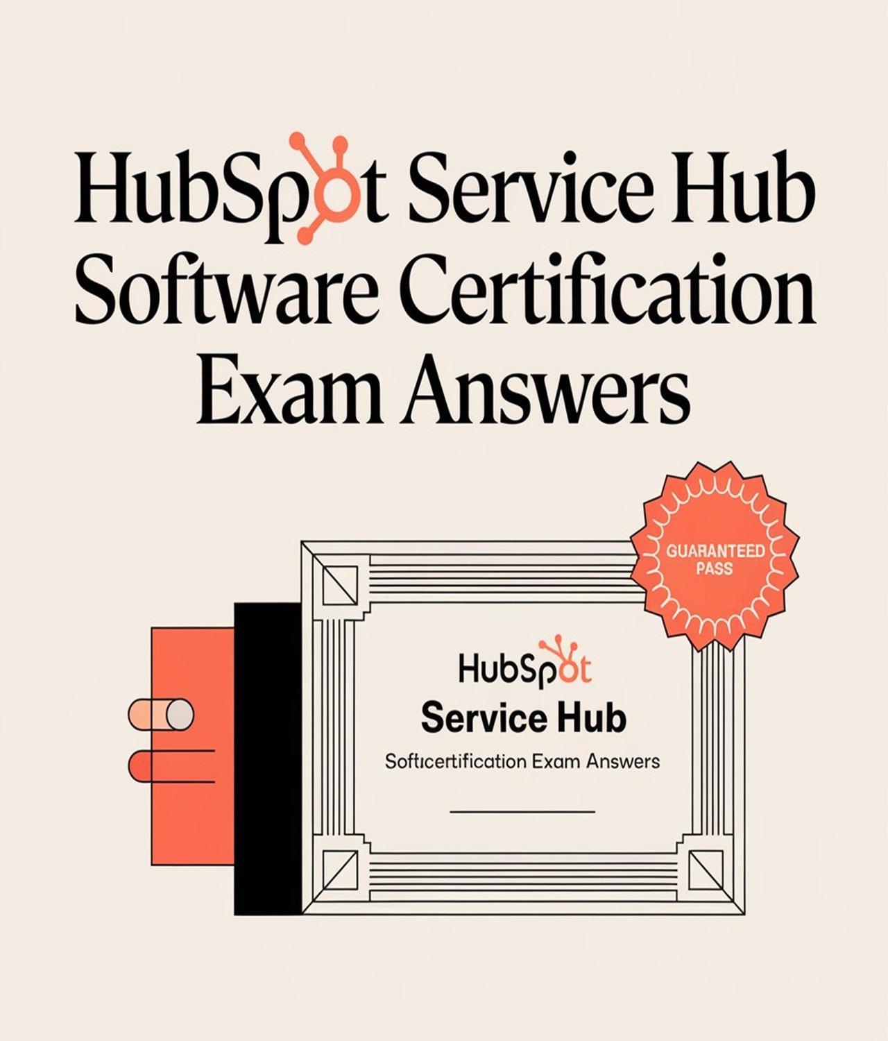 HubSpot Service Hub Software Certification Exam Answers PDF Instant Download - Payhip