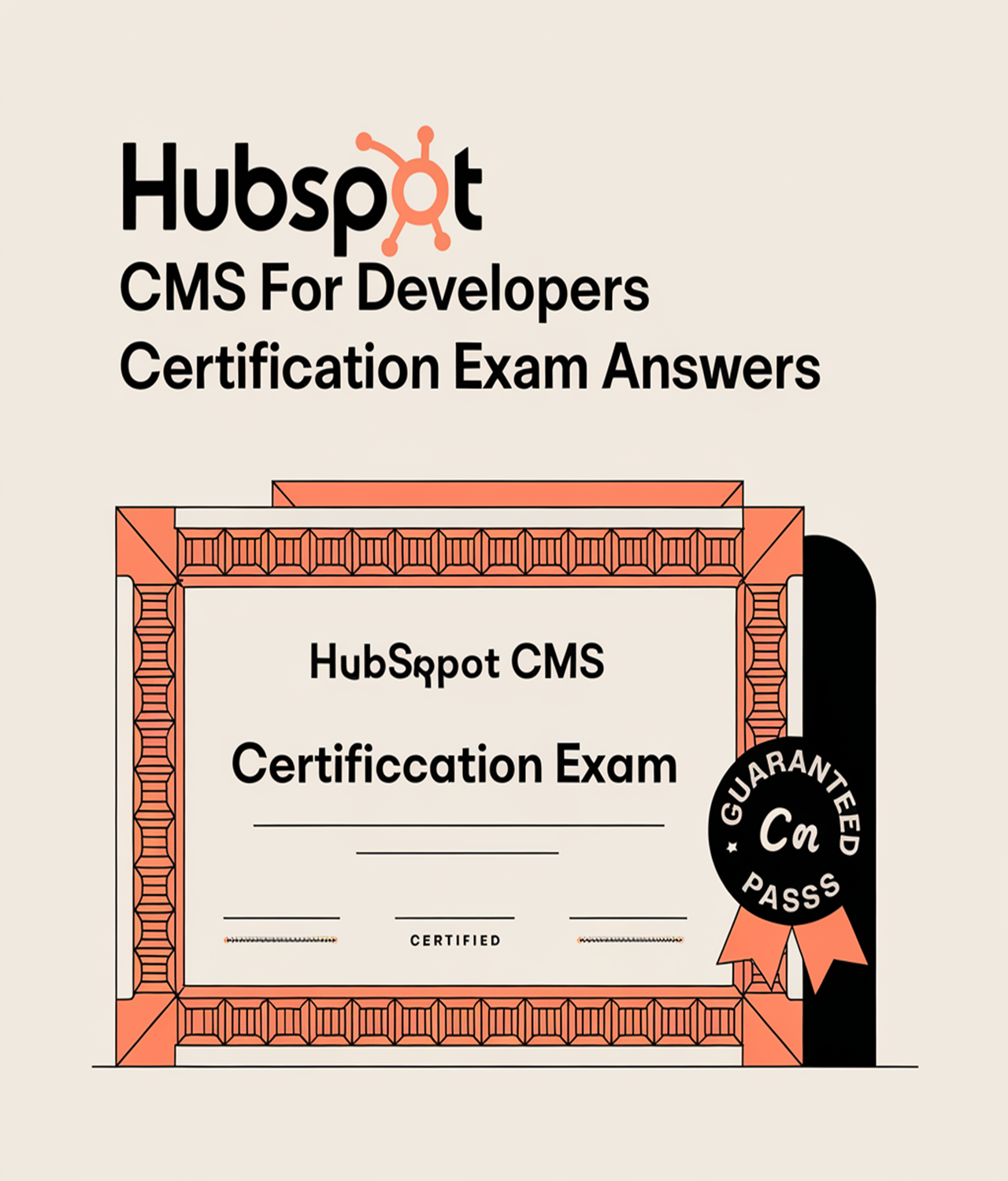 HubSpot CMS for Developers Certification Exam Answers - Payhip