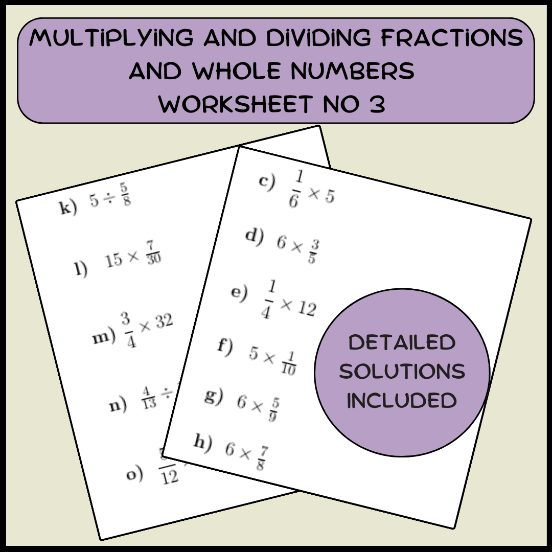 Multiplying and dividing fractions and whole numbers worksheet no 3 ...