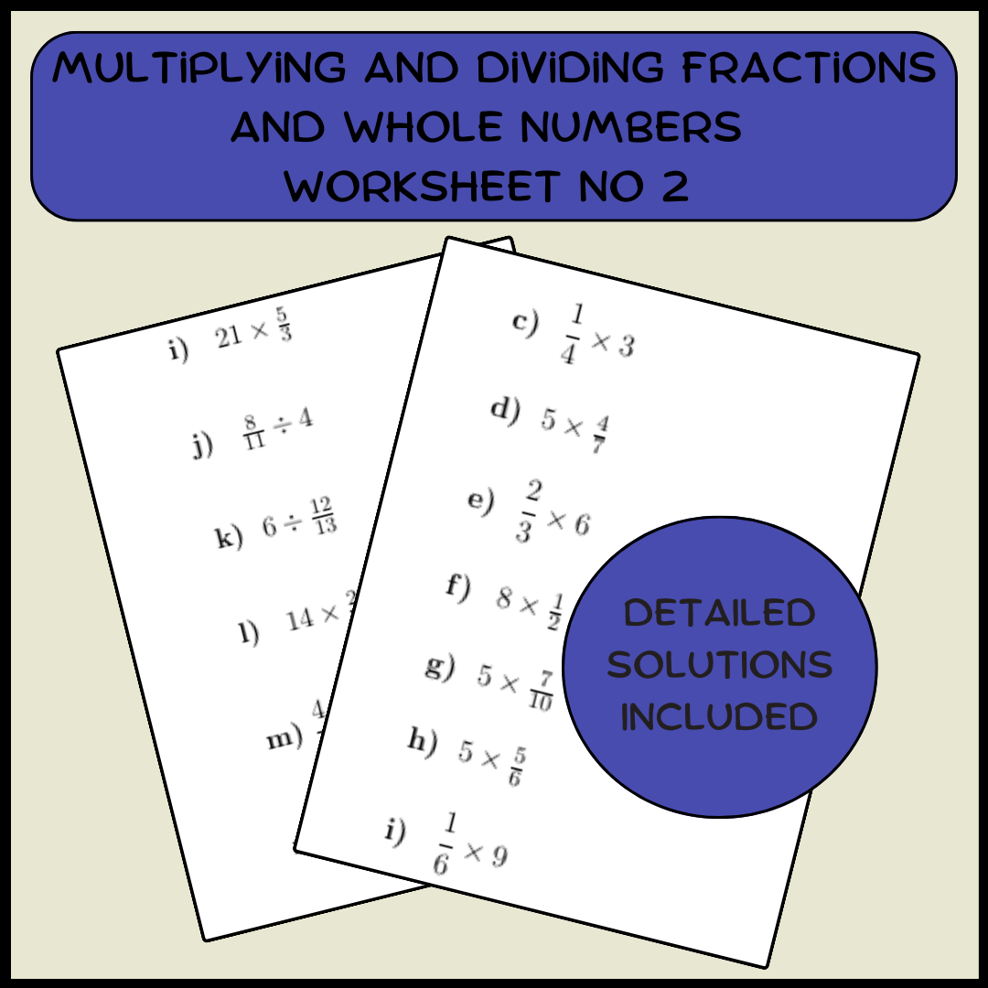 Multiplying Fractions And Whole Numbers Worksheet Multiplying