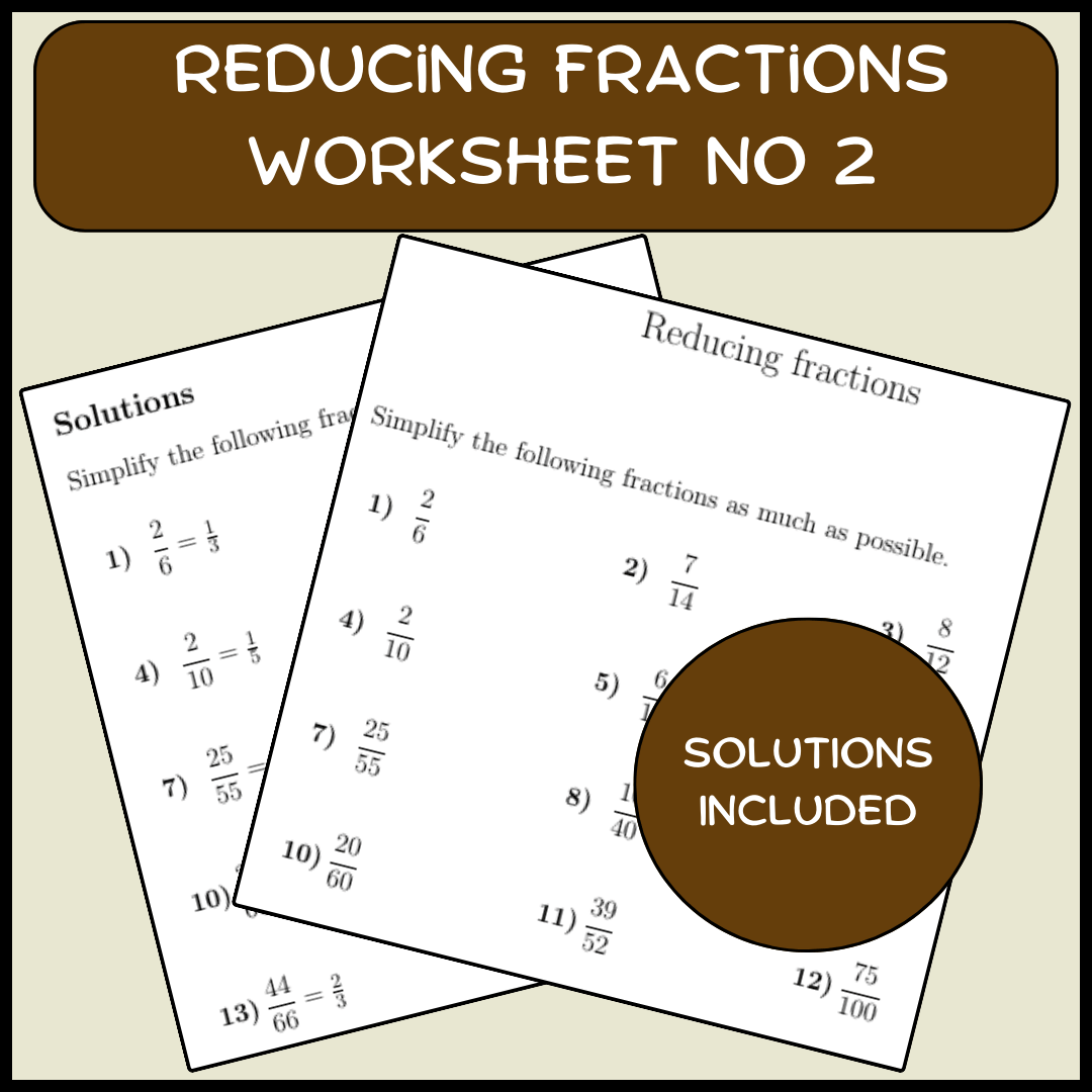 Reducing fractions worksheet no 2 (with answers)