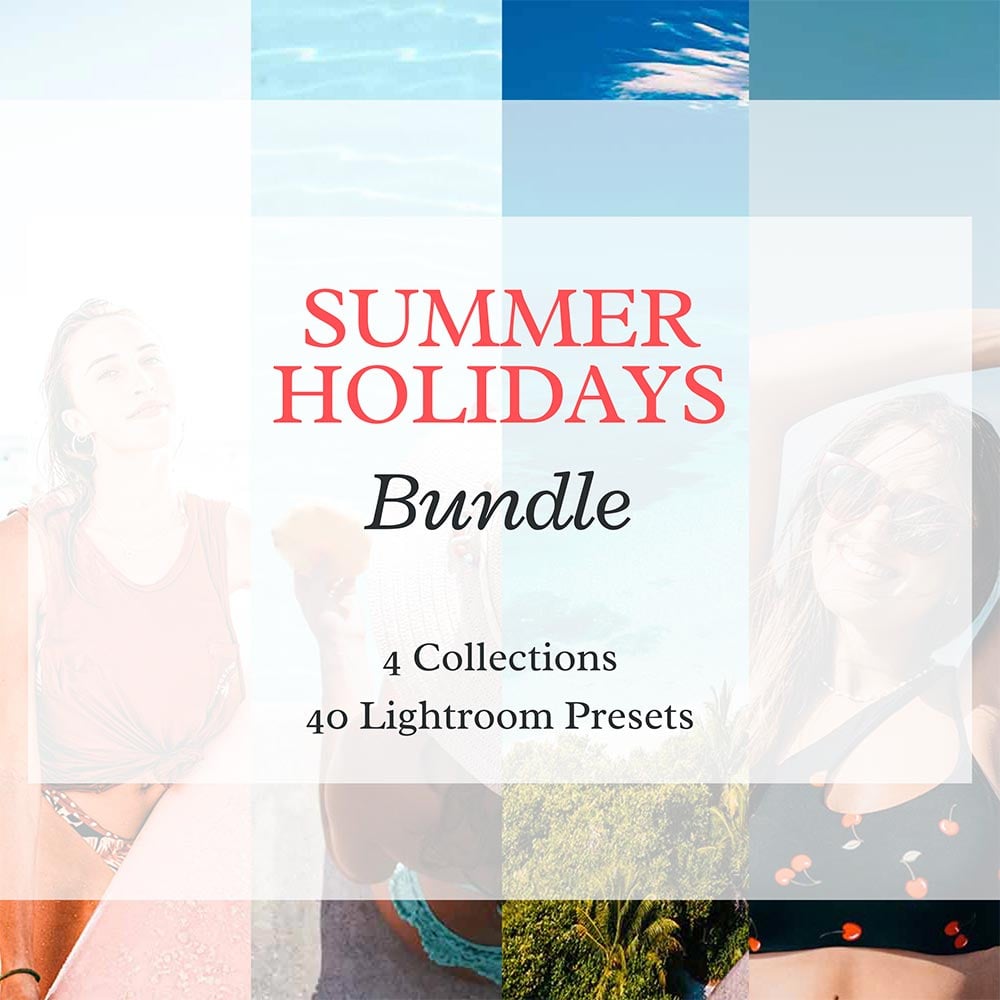 Summer Holidays Bundle (40 Lightroom Presets) - Payhip