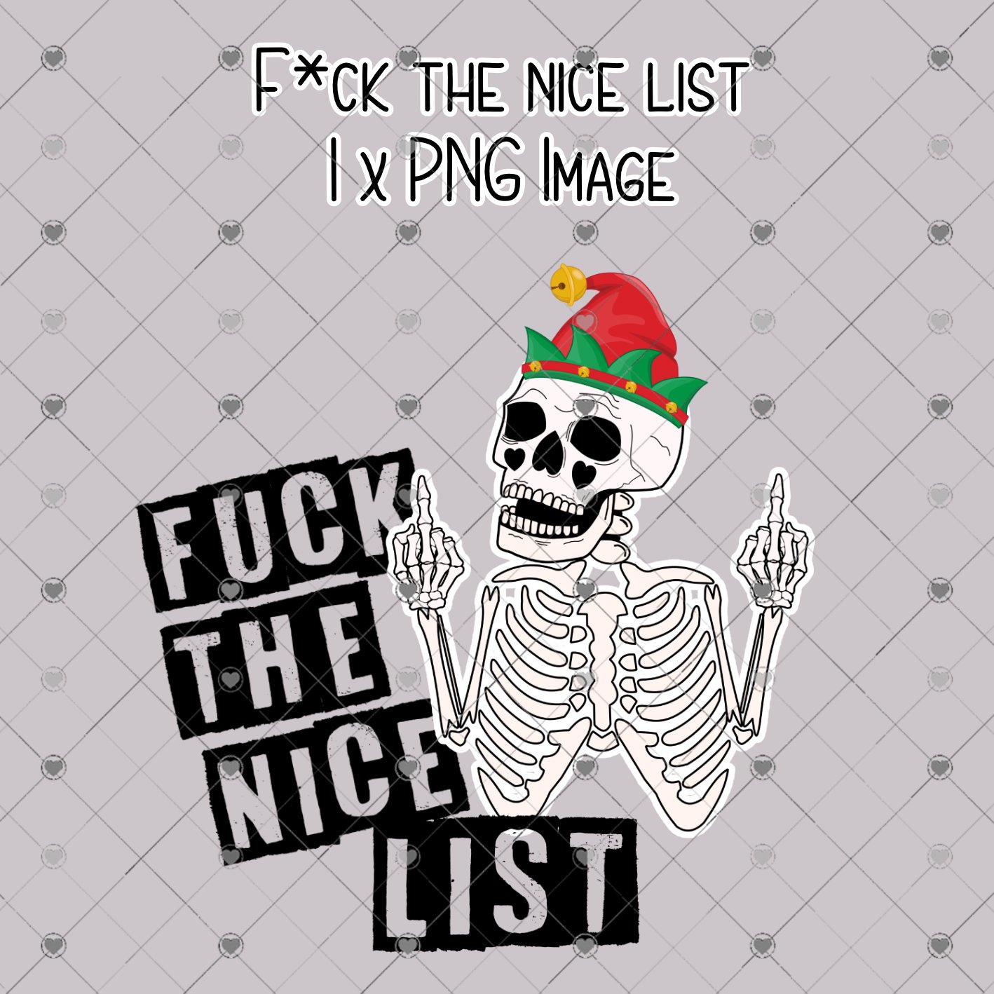 F*ck the Nice List Skeleton - Payhip