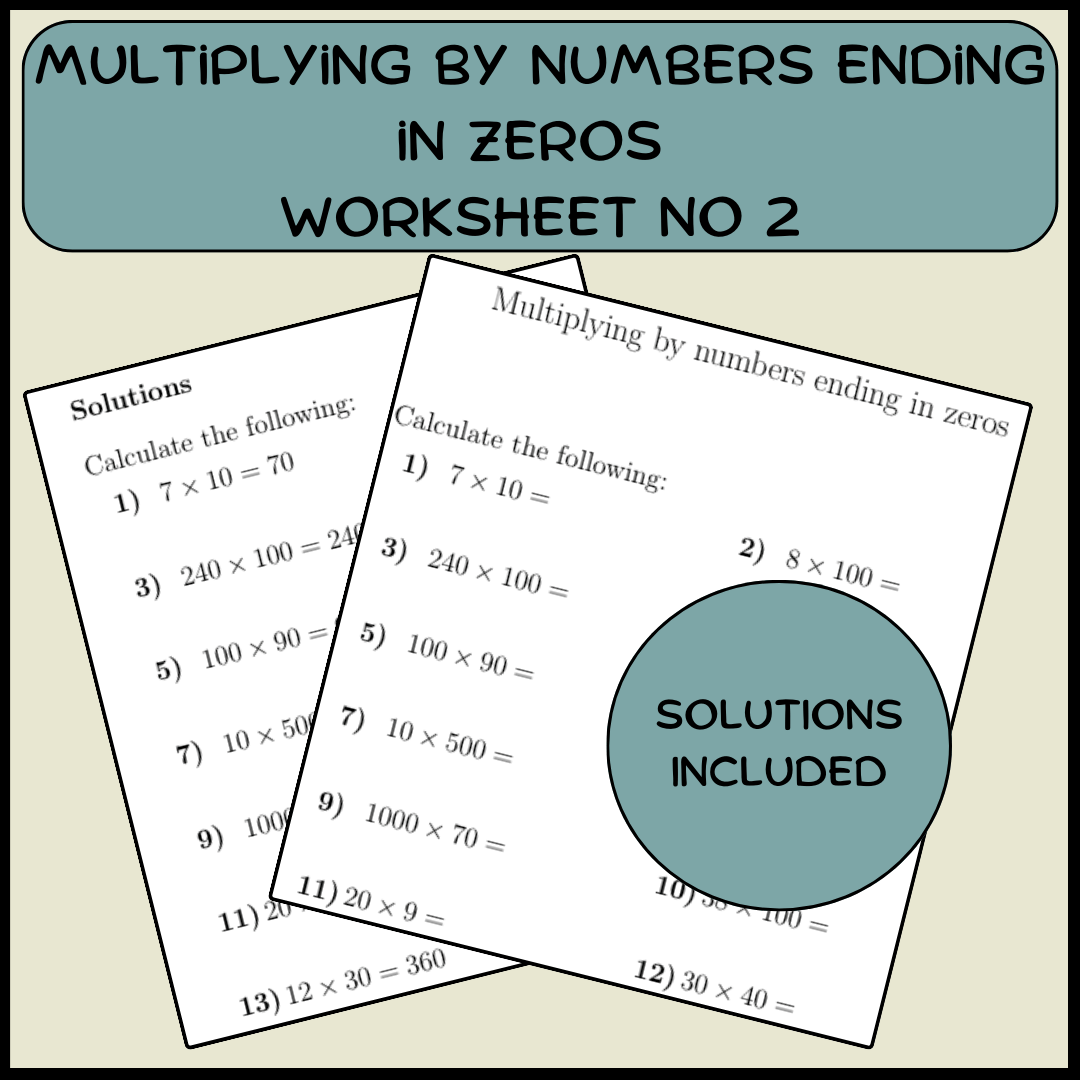 Multiplying by numbers ending in zeros worksheet no 2 (with solutions)